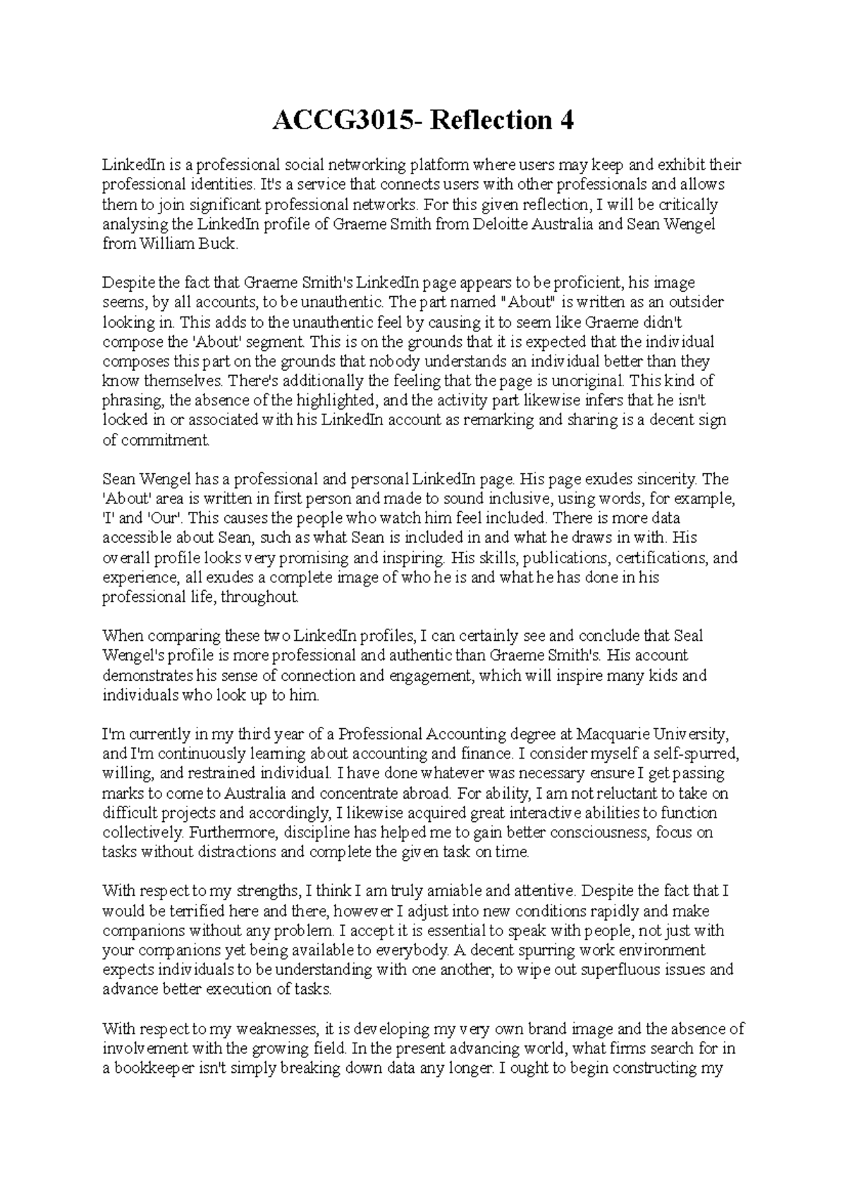 ACCG3015- Reflection 4 - ACCG3015- Reflection 4 LinkedIn is a professional social networking ...