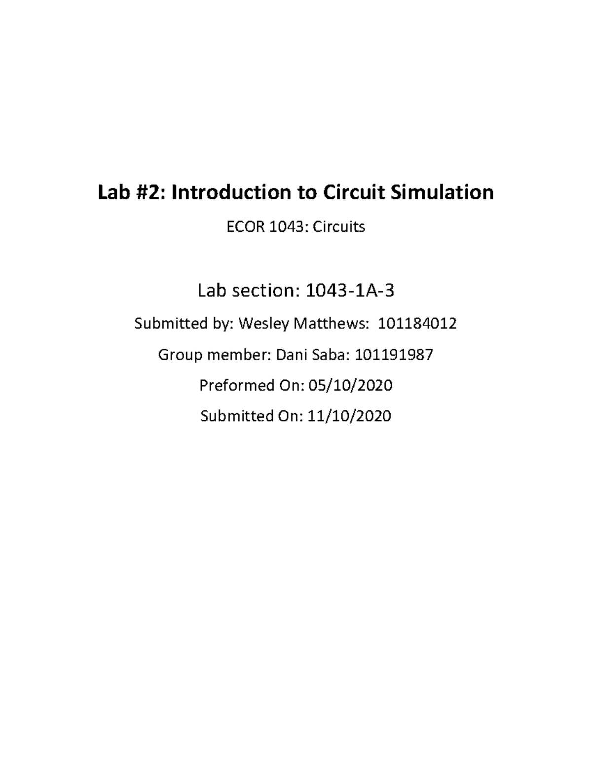 the best thing in the universe lab 290389 - Lab #2: Introduction to Circuit Simulation ECOR 1043 ...