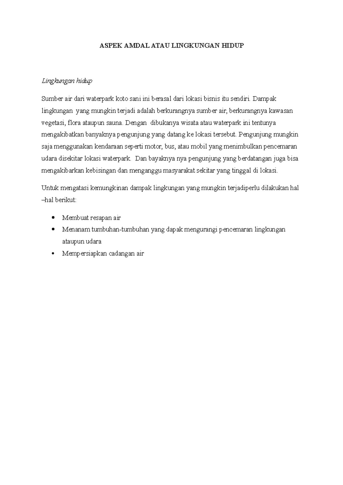 Contoh analisis Aspek lingkungan hidup pada usaha waterpark - ASPEK ...