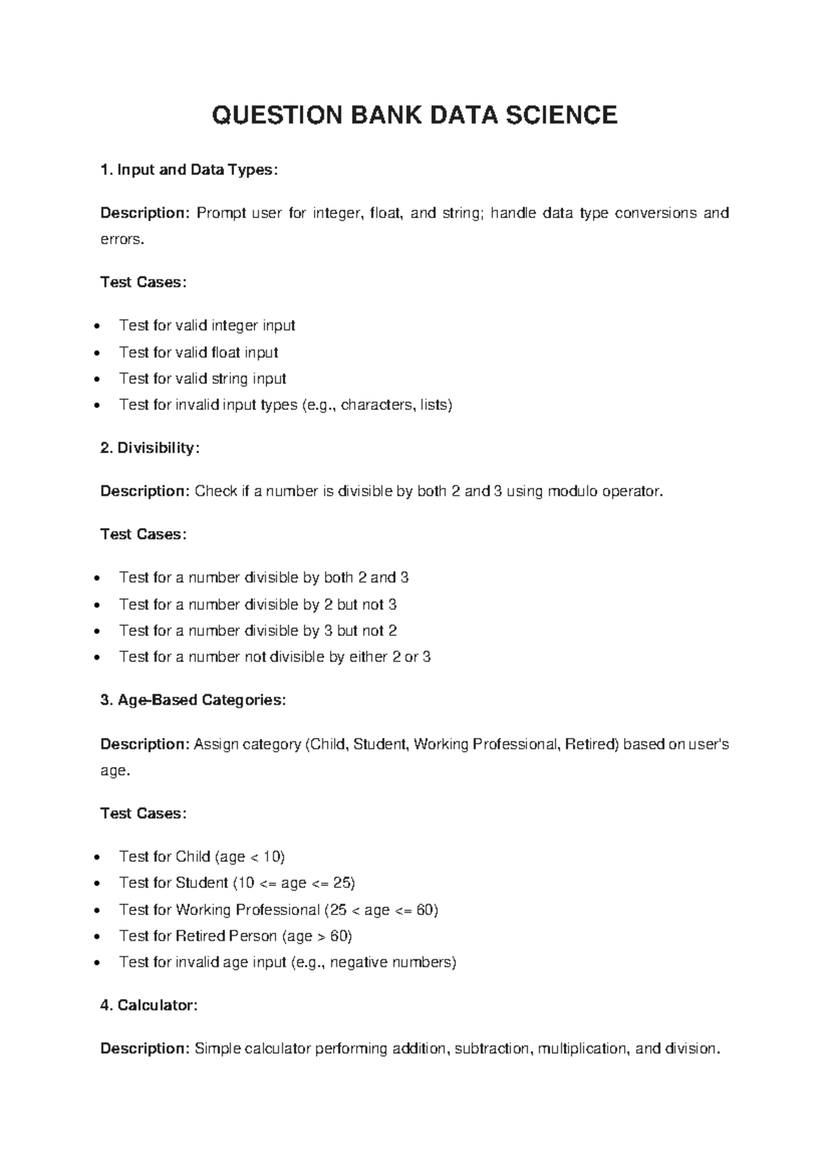 Refrence Questions DS - QUESTION BANK DATA SCIENCE Input and Data Types: Description: Prompt ...