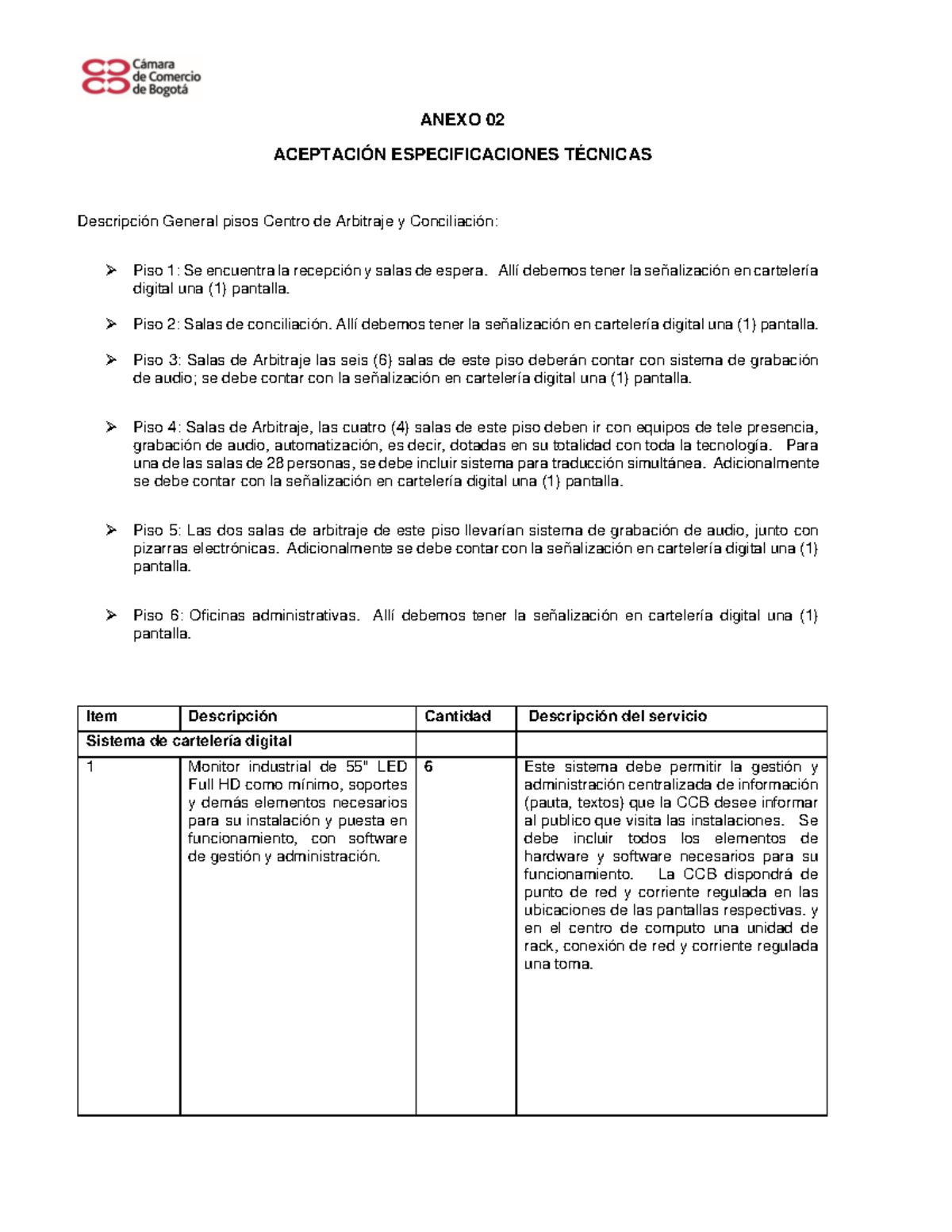 Anexo 2. Especificaciones técnicas - ANEXO 02 ACEPTACIÓN ESPECIFICACIONES TÉCNICAS Descripción ...