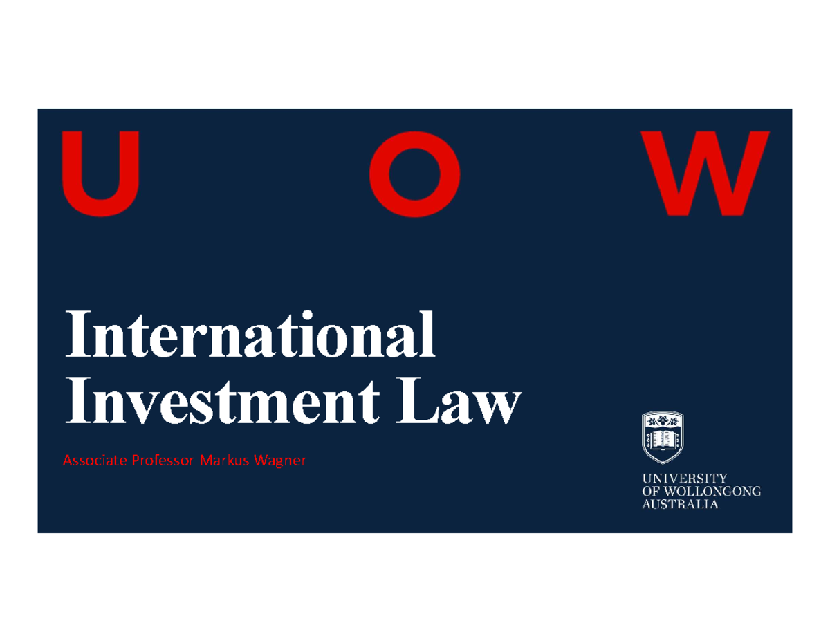 2020 IIL UOW - ppt Week 11 - International Investment Law Associate ...
