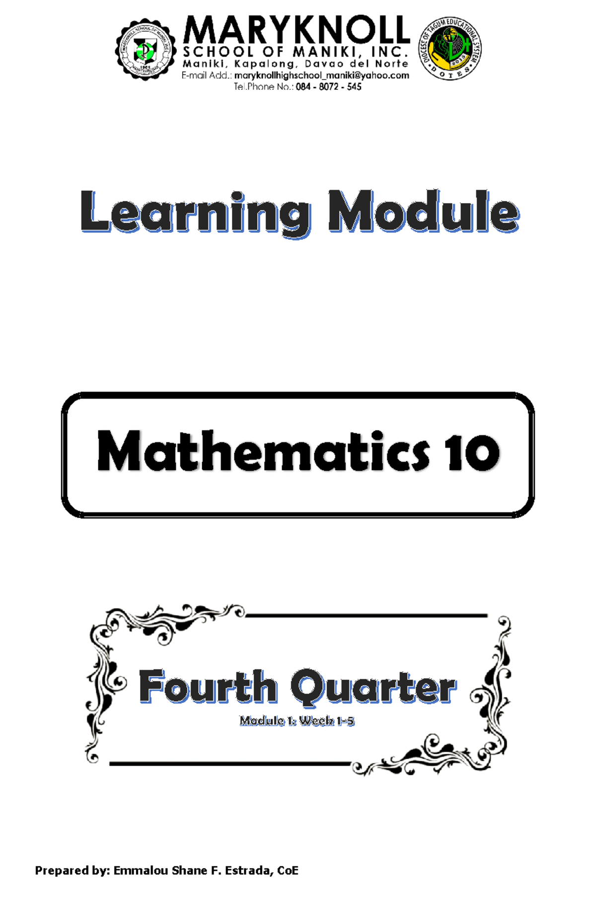 Q4-week 1-5-math10 - JHS Mathematics - Prepared by: Emmalou Shane F ...