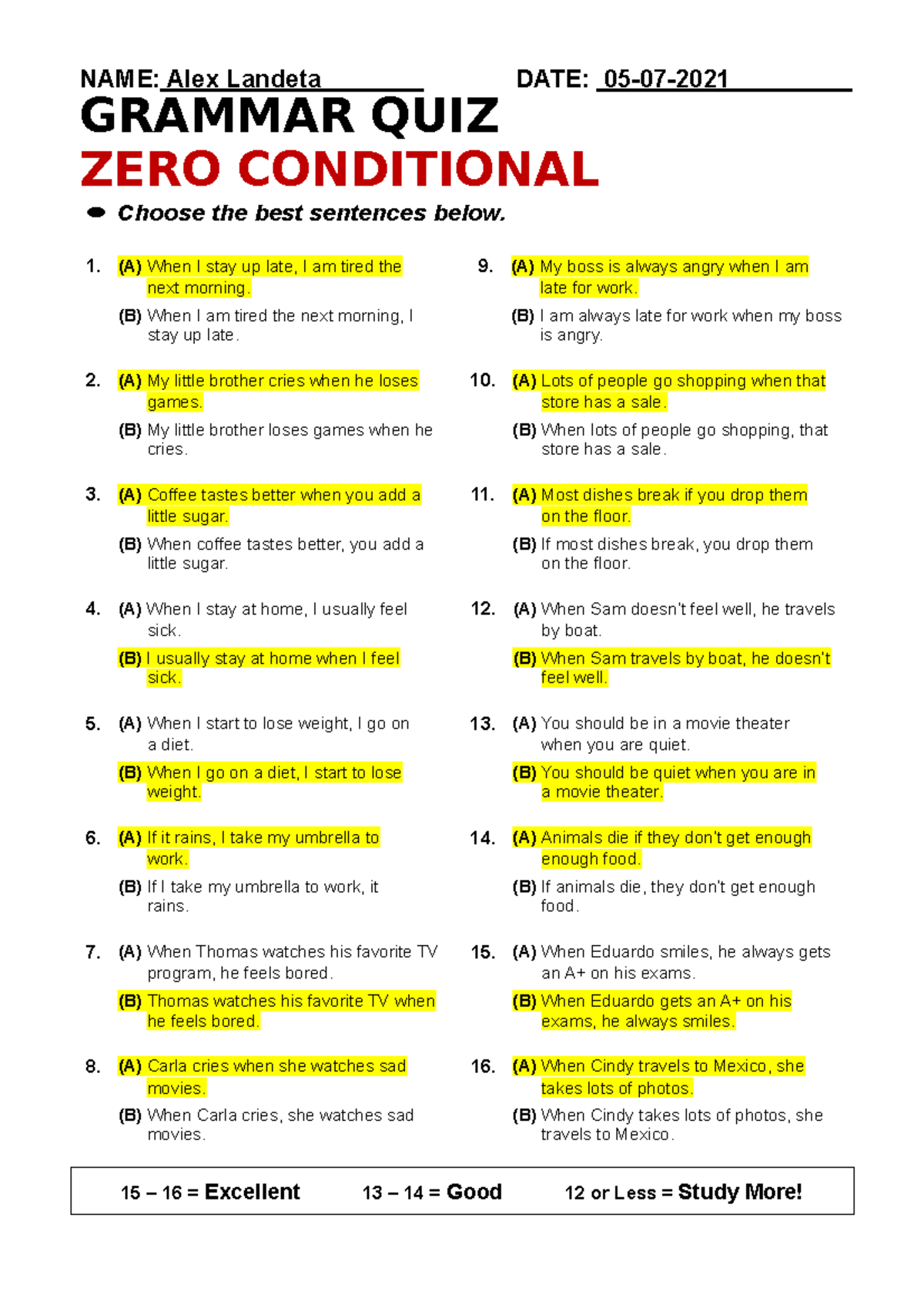 Zero Conditional Match Unit One Practice - NAME: Alex Landeta DATE: 05 ...