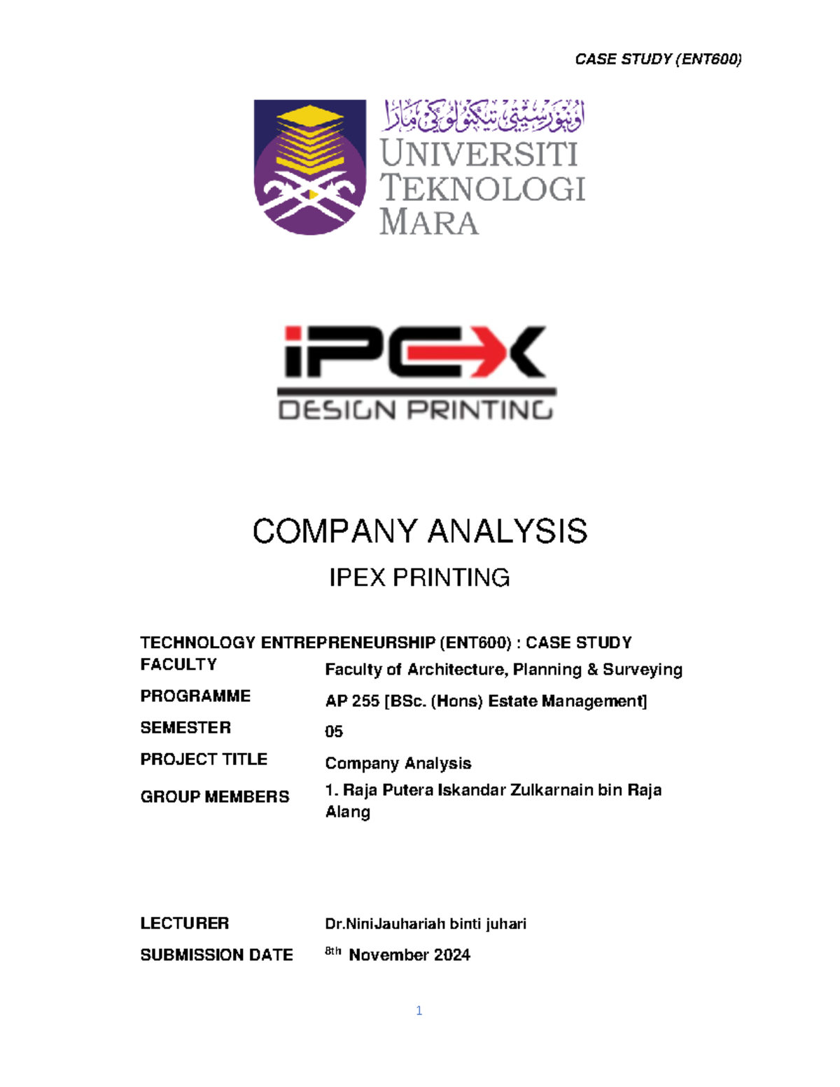 ENT INDIVIDUALS - COMPANY ANALYSIS IPEX PRINTING TECHNOLOGY ...