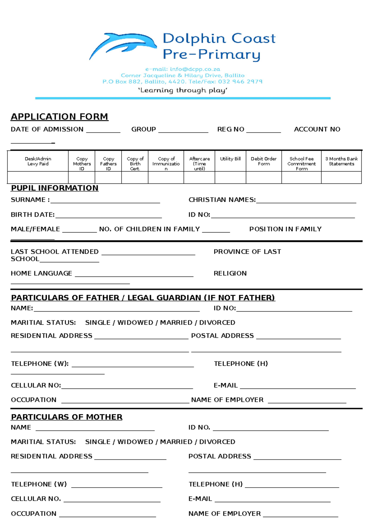 Application FORM - APPLICATION FORM DATE OF ADMISSION ___________ GROUP ...