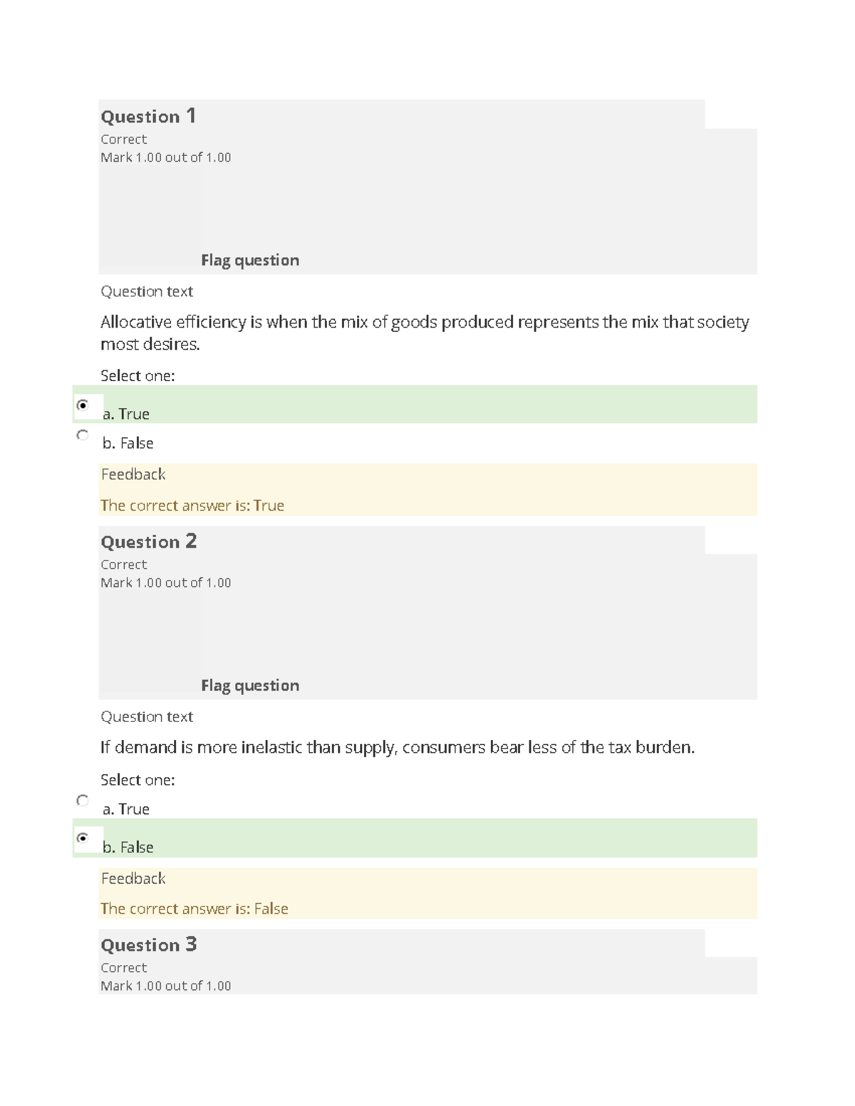 Graded Quiz Unit 1 for Microeconomics of Uopeople - Question 1 Correct Mark 1 out of 1. Flag ...