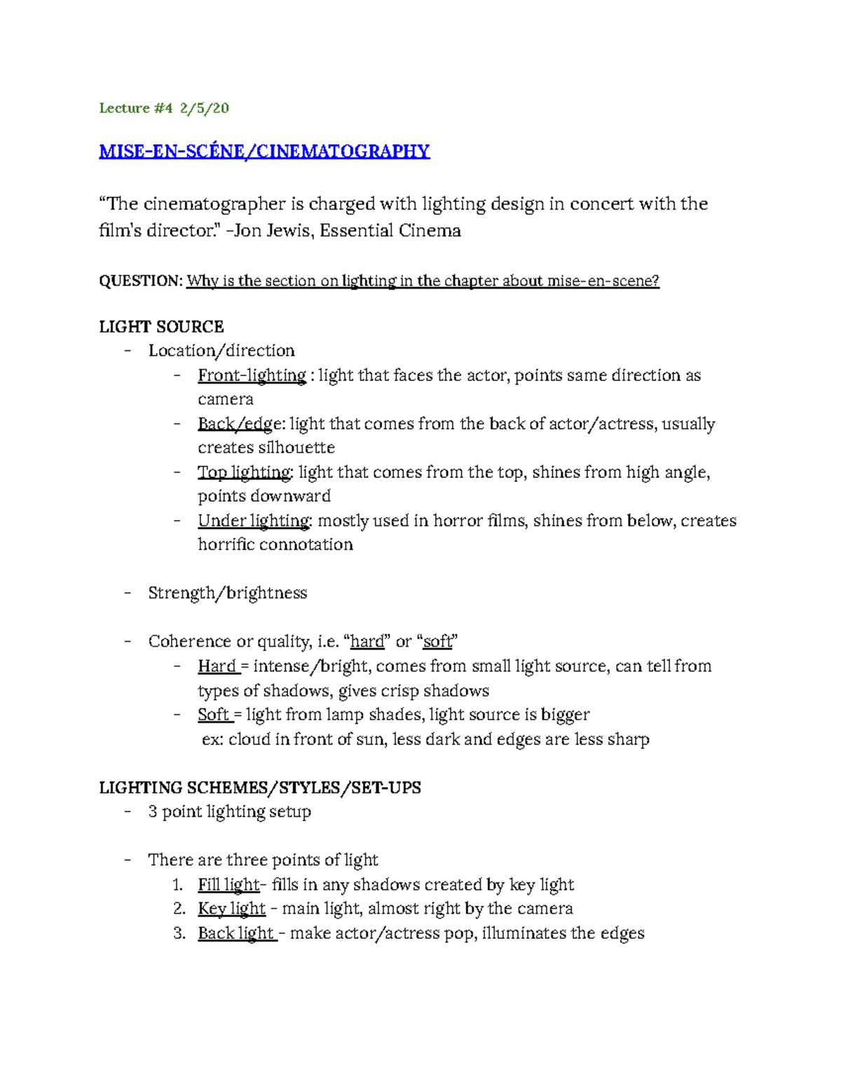 Film Appreciation Notes Lecture #4 - Lecture #4 2/5/ MISE-EN-SCÉNE ...