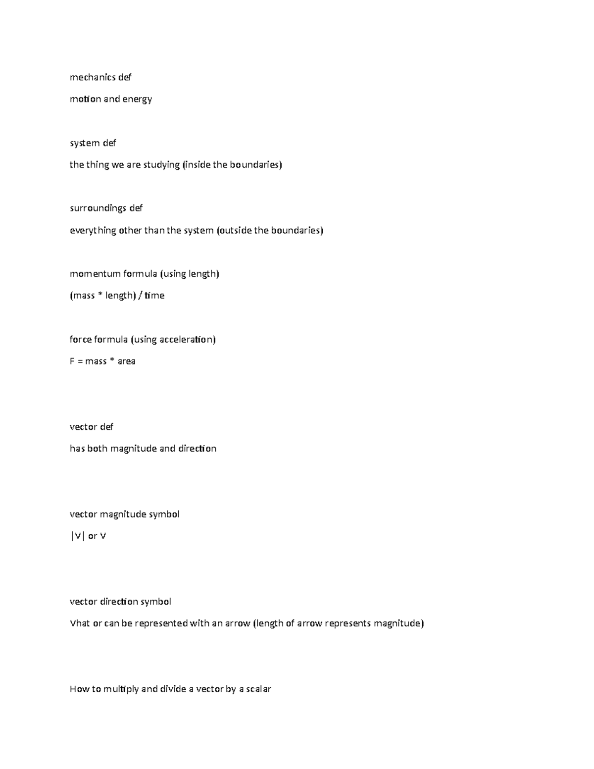 Physics notes 3 - GSU - mechanics def motion and energy system def the ...