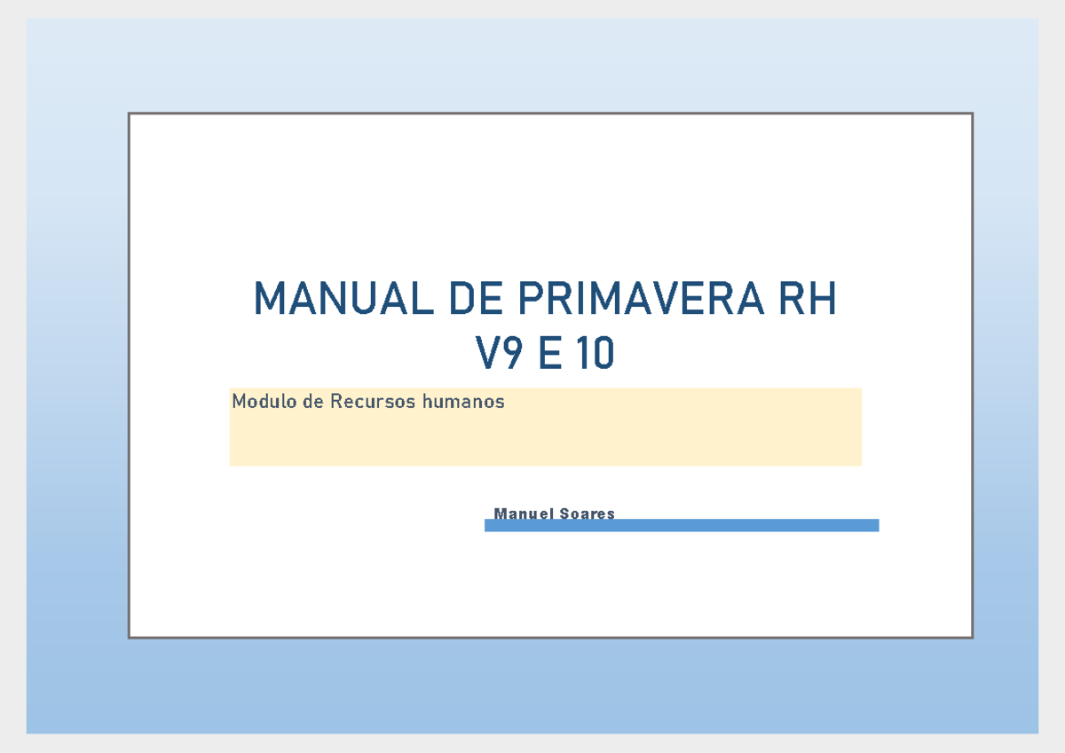 Primavera RH V9-10 - MANUAL DE PRIMAVERA RH V9 E 10 Modulo de Recursos ...