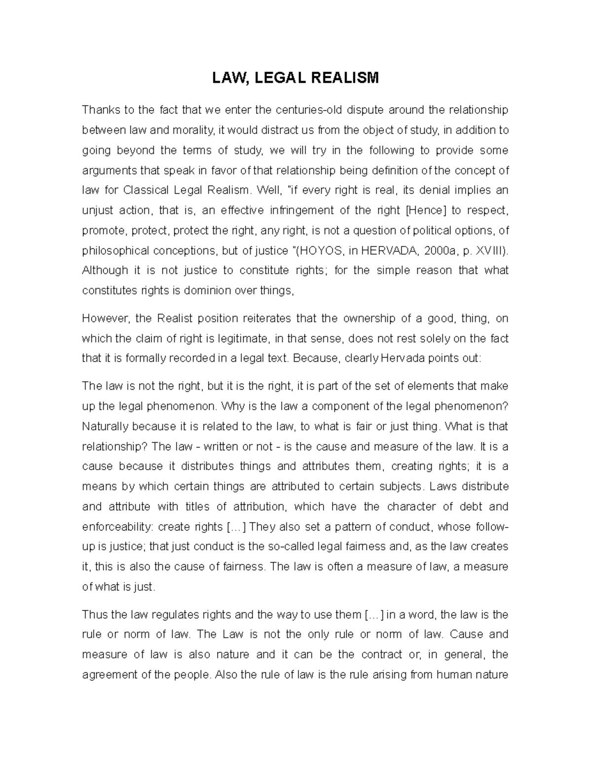 LAW, Legal Realism - LAW, LEGAL REALISM Thanks to the fact that we ...