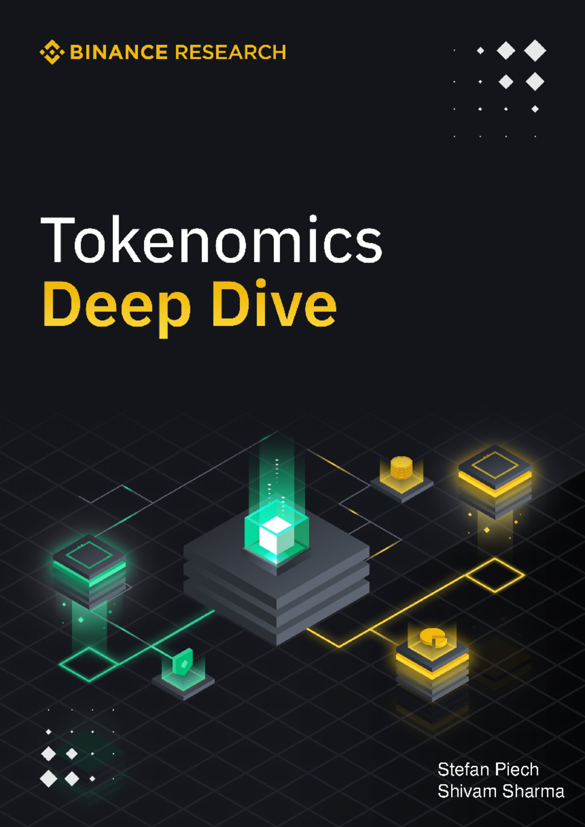 Tokenomics Deep Dive Stefan Piech Shivam Sharma - Stefan Piech Shivam Sharma Table of Contents ...