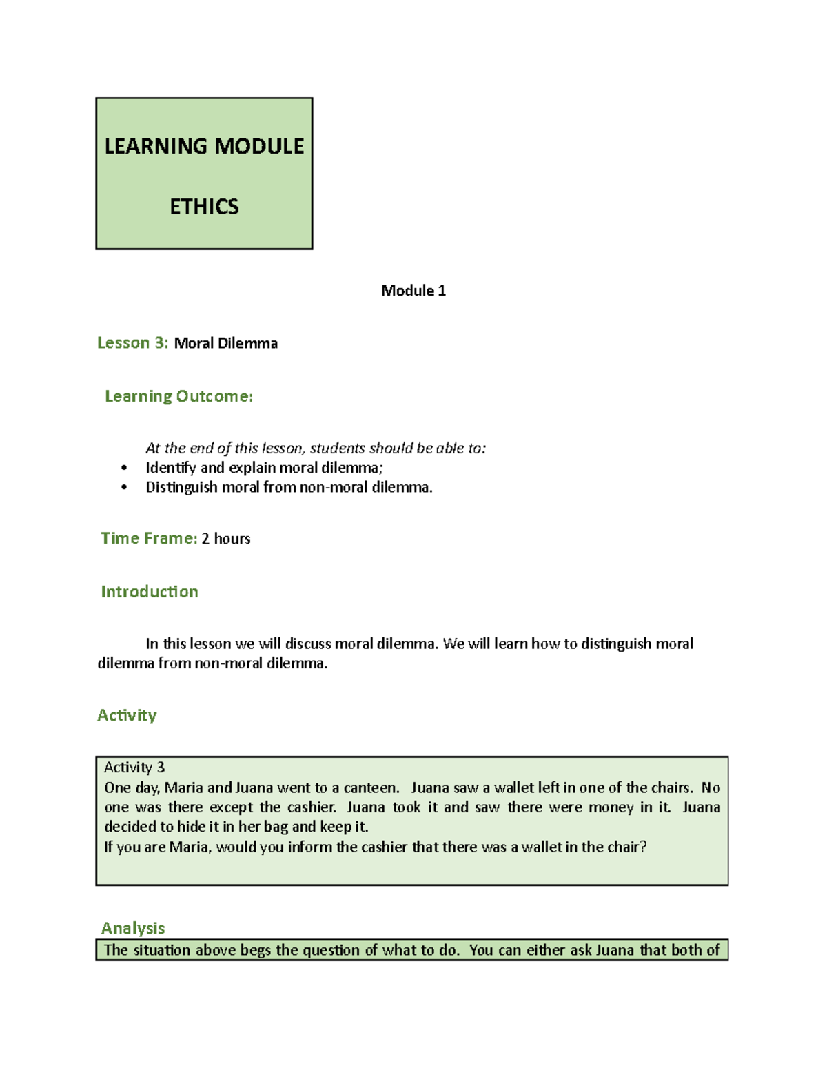 Philo lecture lesson 3 - LEARNING MODULE ETHICS Module 1 Lesson 3 ...