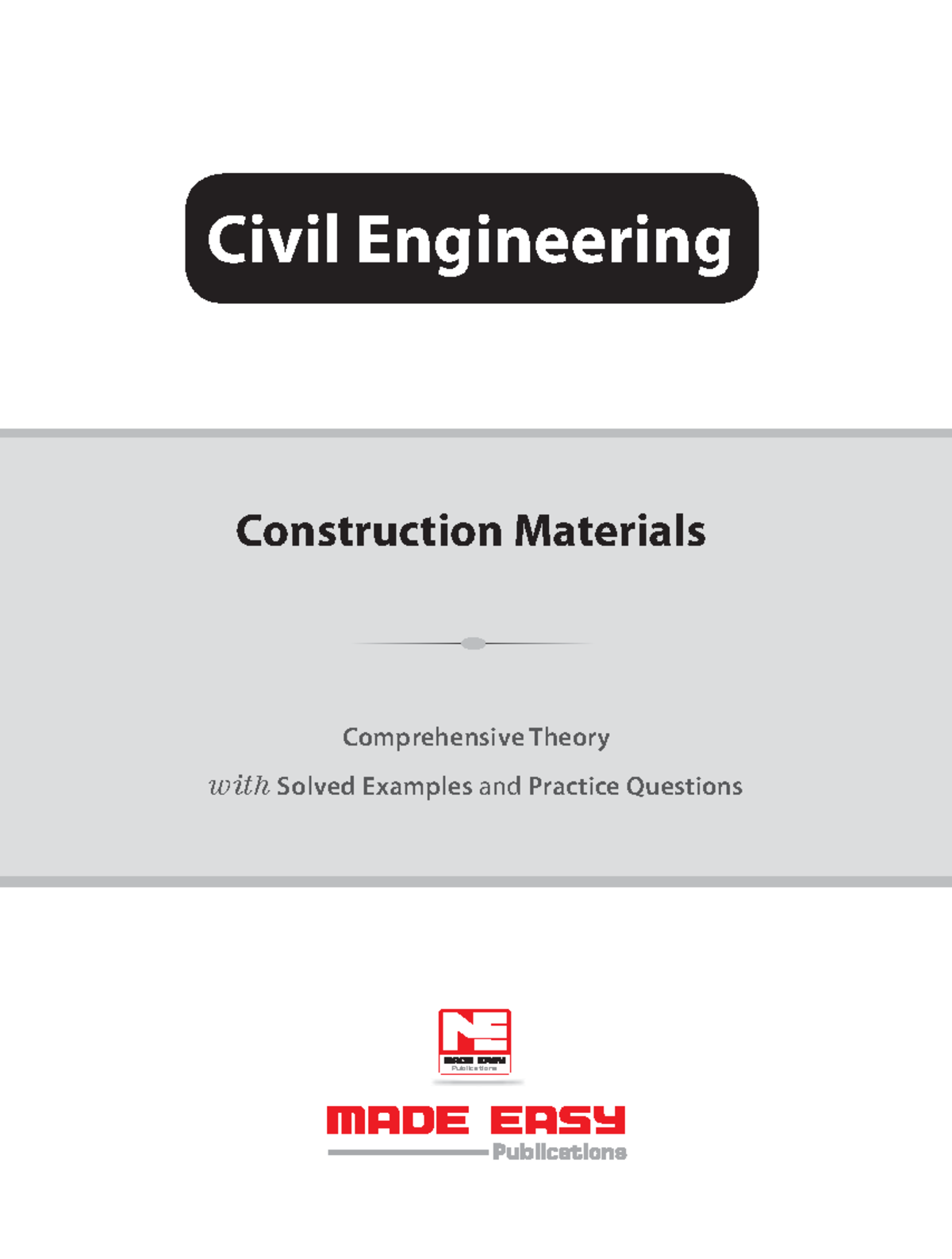 Construction Material - Comprehensive Theory with Solved Examples and Practice Questions - Studocu