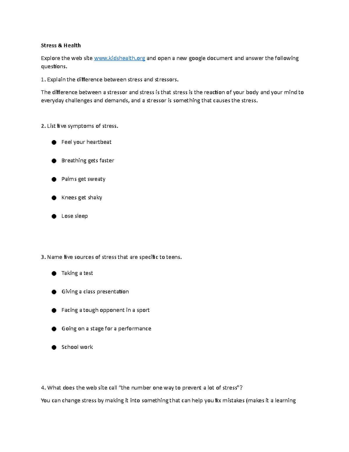 Stress - Explain the difference between stress and stressors. The ...