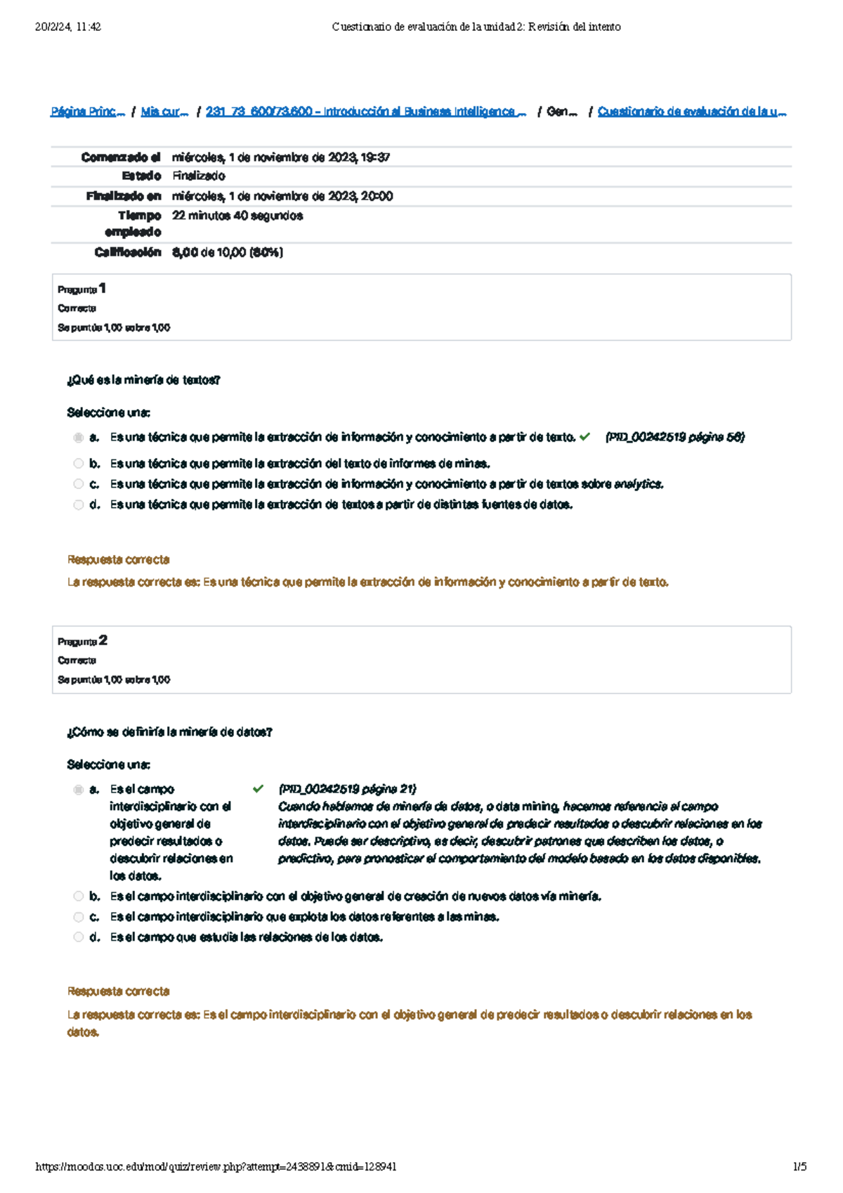 Cuestionario de evaluación de la unidad 2 Revisión del intento - Comenzado el miércoles, 1 de ...