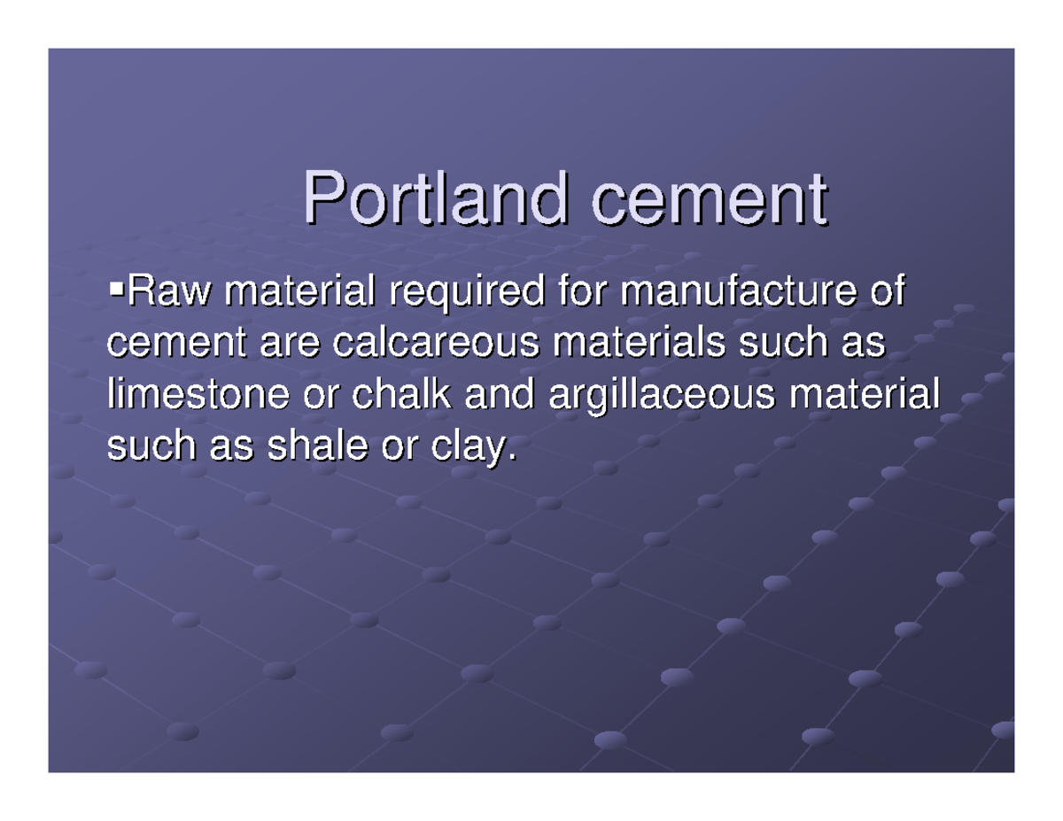 Chapter 1 - Portland cement Raw material required for manufacture of ...