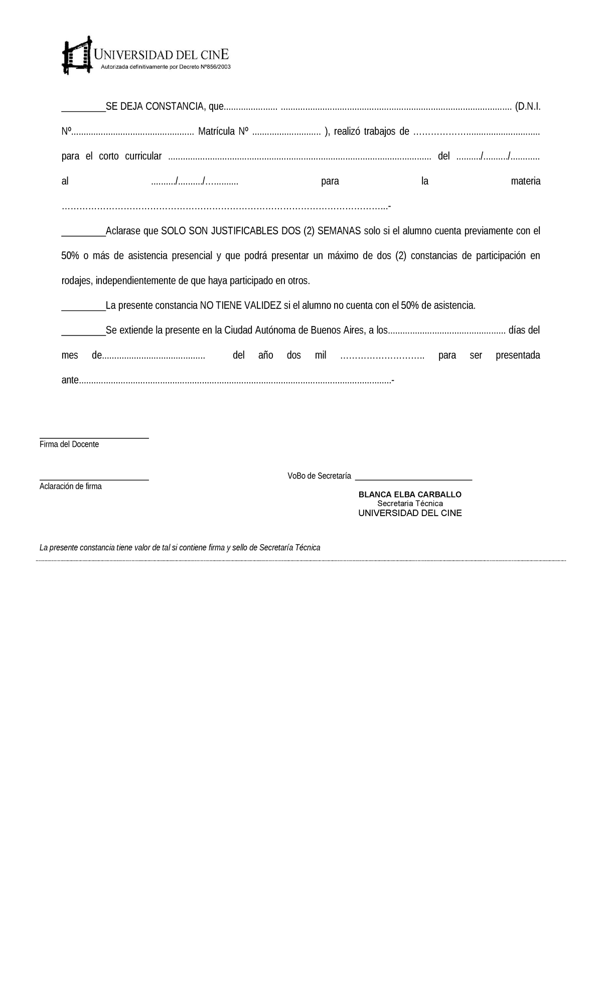 Form Justificativo Rodaje - _________SE DEJA CONSTANCIA, que ...