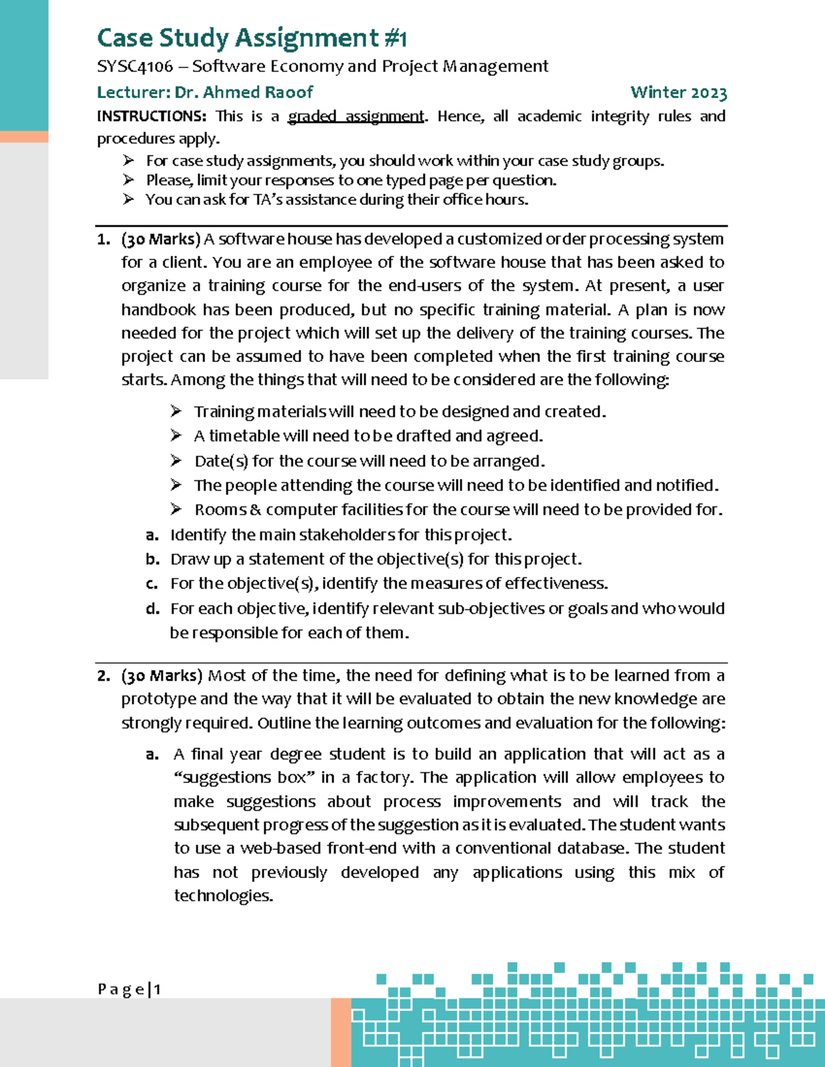 Case Study-01 - case study 1 - Case Study Assignment SYSC4106 – Software Economy and Project ...