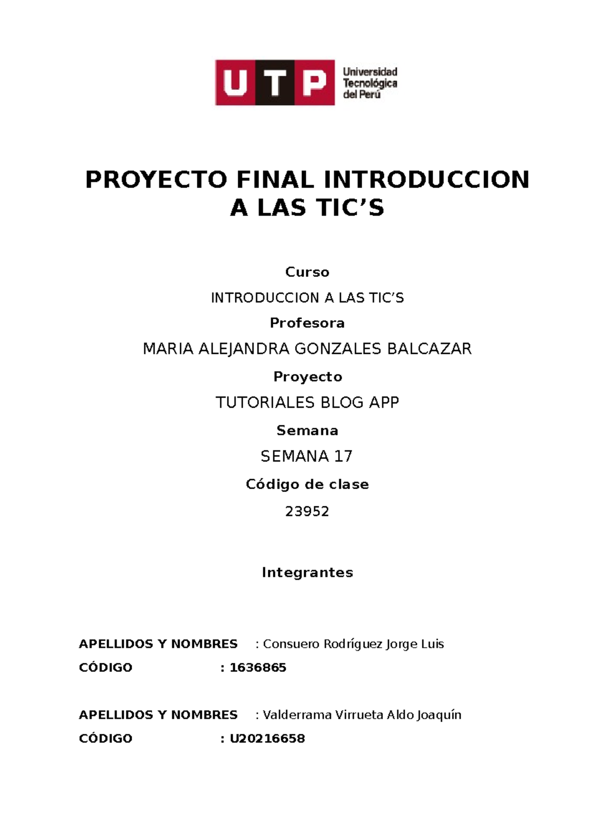 Proyecto Final Tics - PROYECTO FINAL INTRODUCCION A LAS TIC’S Curso INTRODUCCION A LAS TIC’S ...