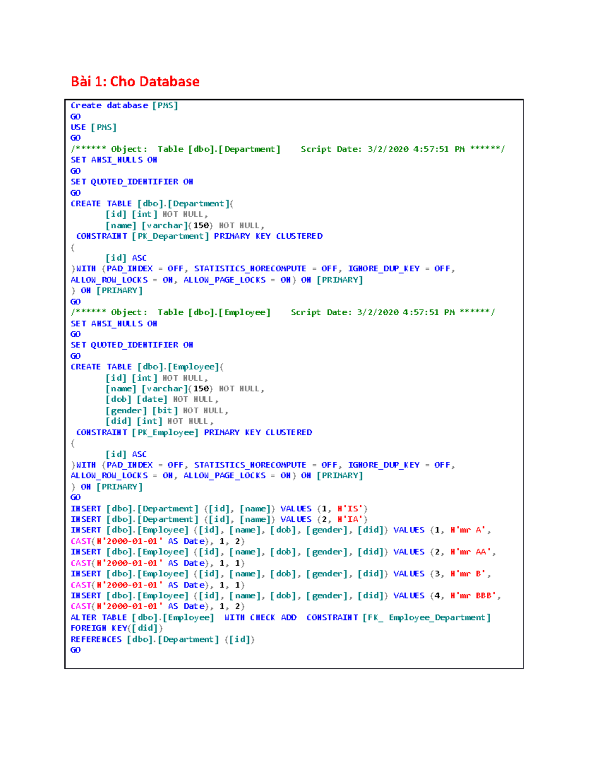 Test1-Given To Student - Bài 1: Cho Database Create database [PMS] GO ...