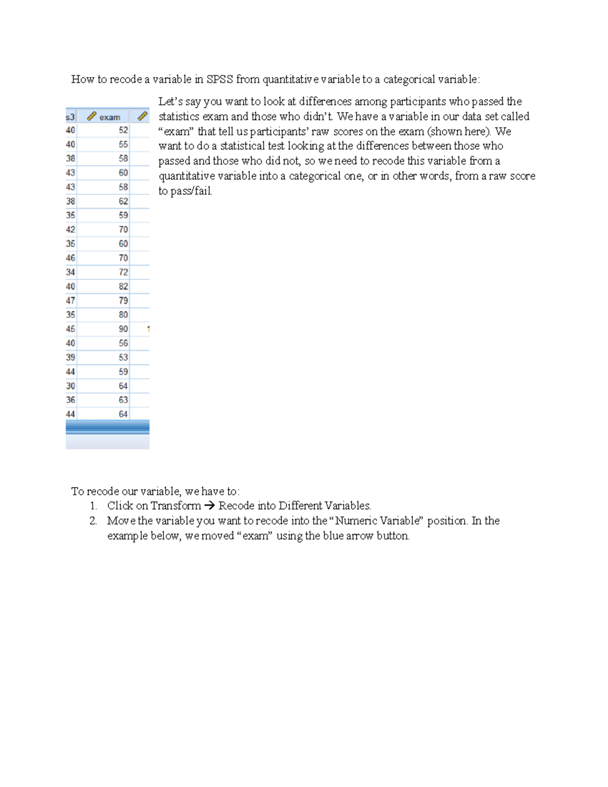 Recode Quantitative Variable to Category SPSS Spring 2020 - How to recode a variable in SPSS ...