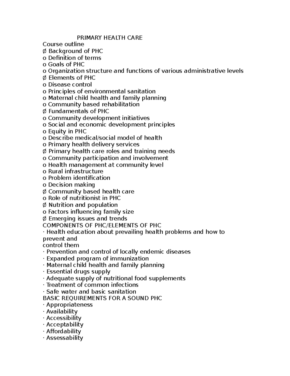 Phc 2 - PHC - PRIMARY HEALTH CARE Course outline Ø Background of PHC o ...