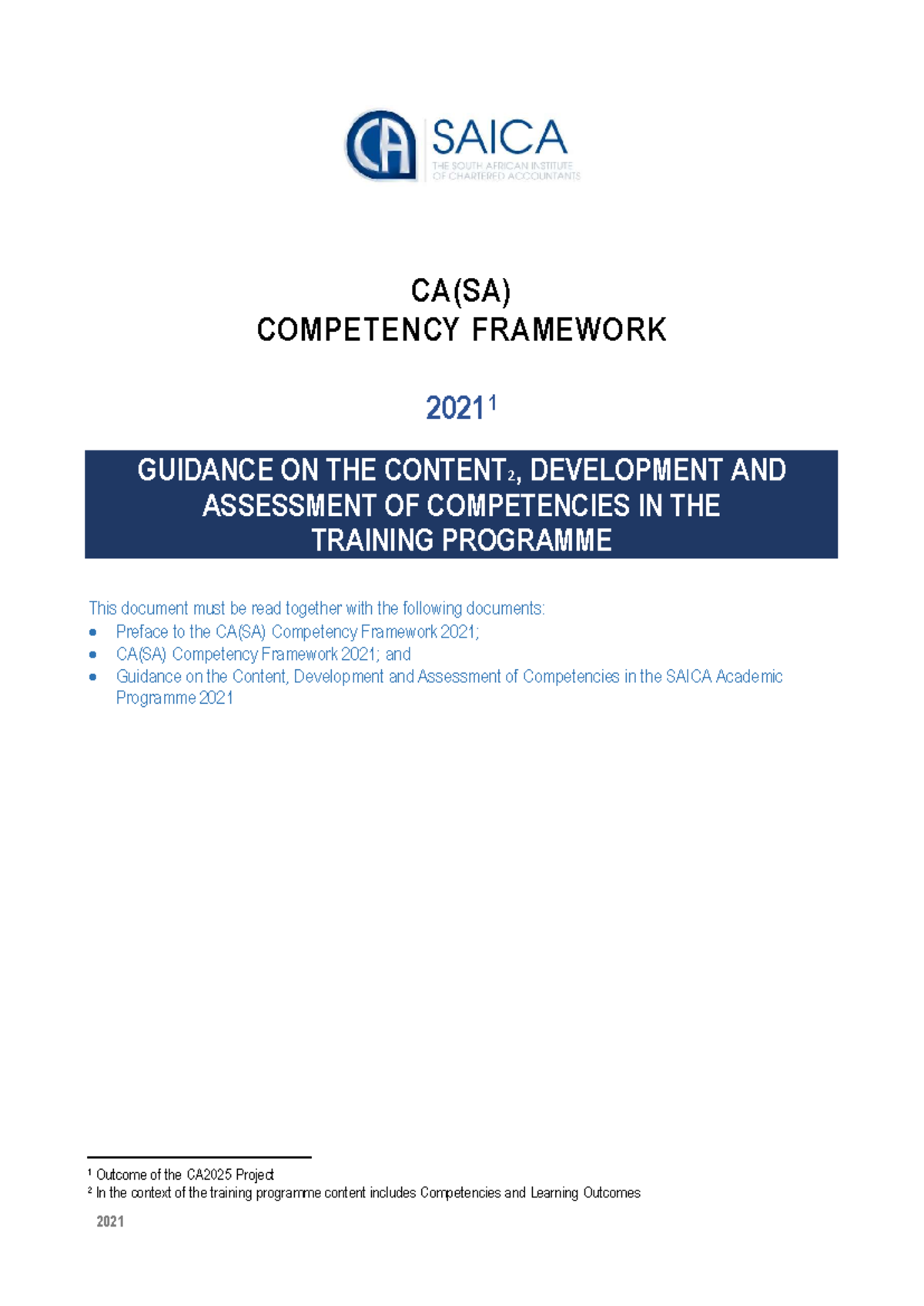 CA2025 Competency Framework - CA(SA) COMPETENCY FRAMEWORK 20211 ...