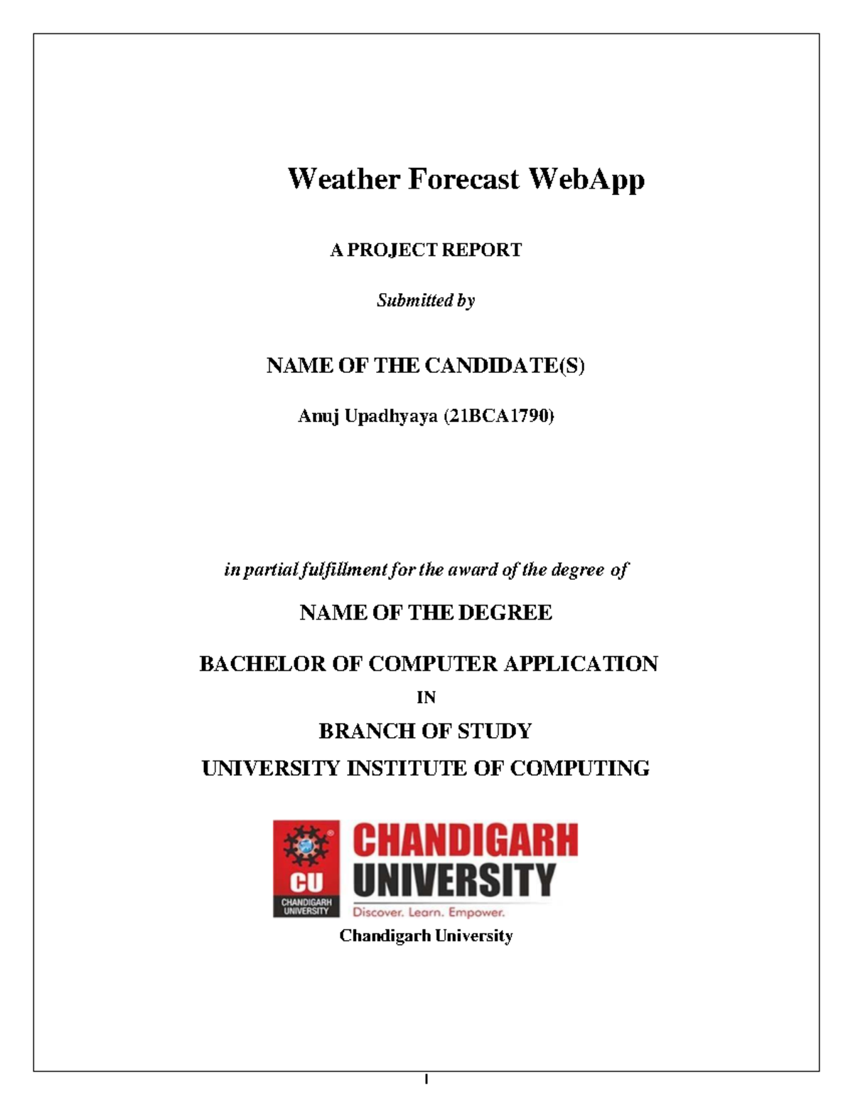 Rubrics Project - Weather Forecast WebApp A PROJECT REPORT Submitted by ...
