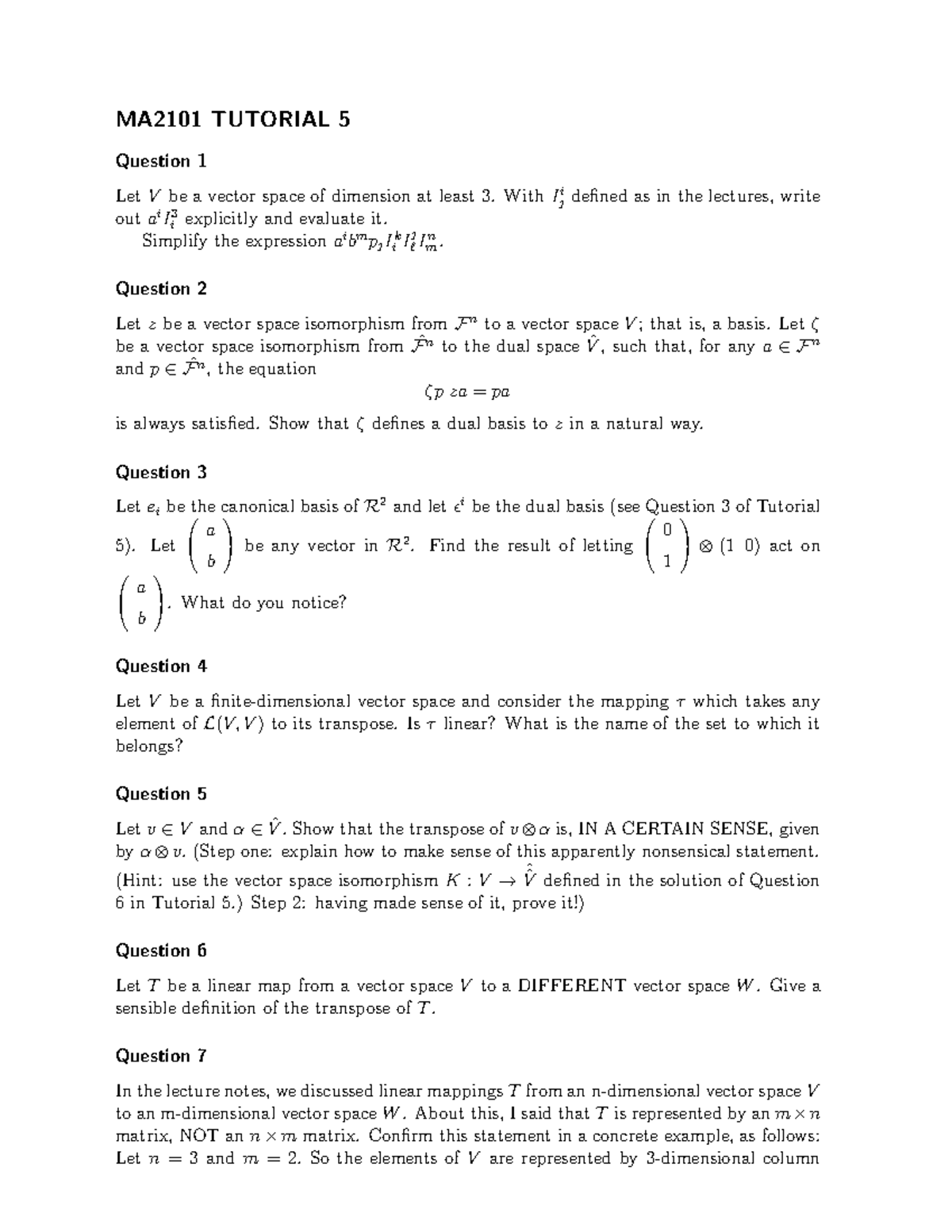 MA2101 Tutorial 5 - MA2101 TUTORIAL 5 Question 1 LetV be a vector space of dimension at least 3 ...