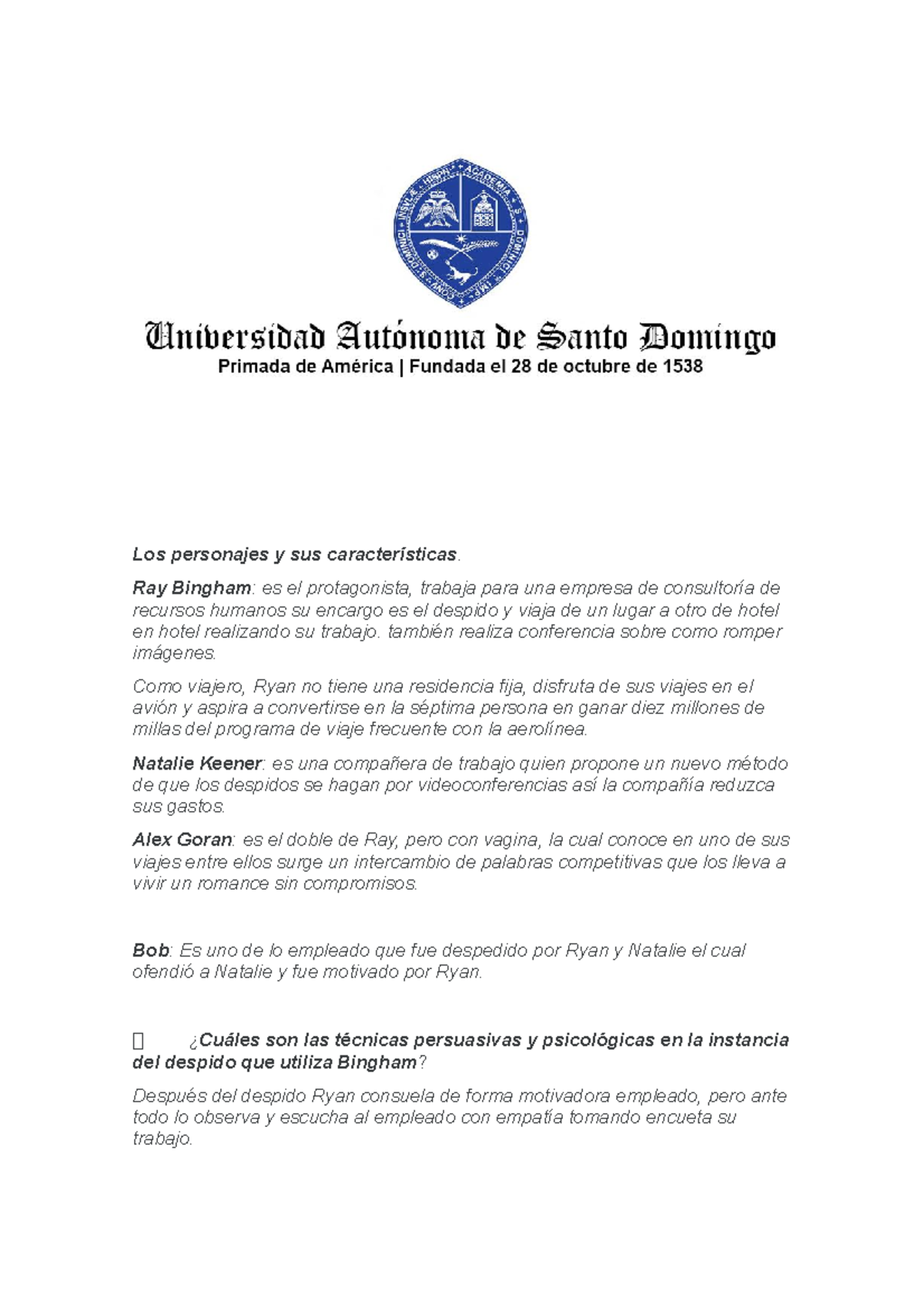 Amor sin escala ensayo - Los personajes y sus características. Ray ...