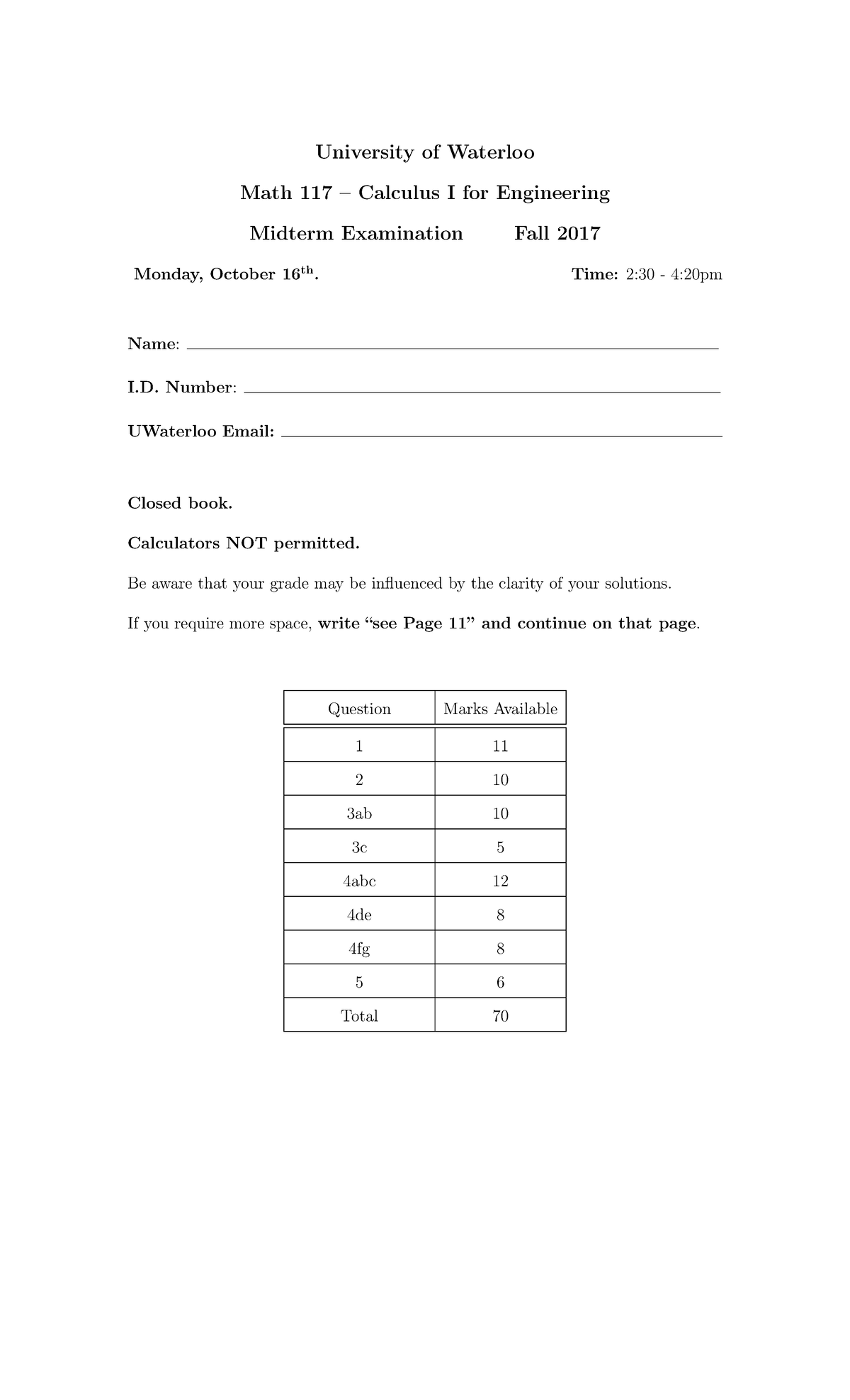 Exam 16 October 2017, questions - University of Waterloo Math 117 ...