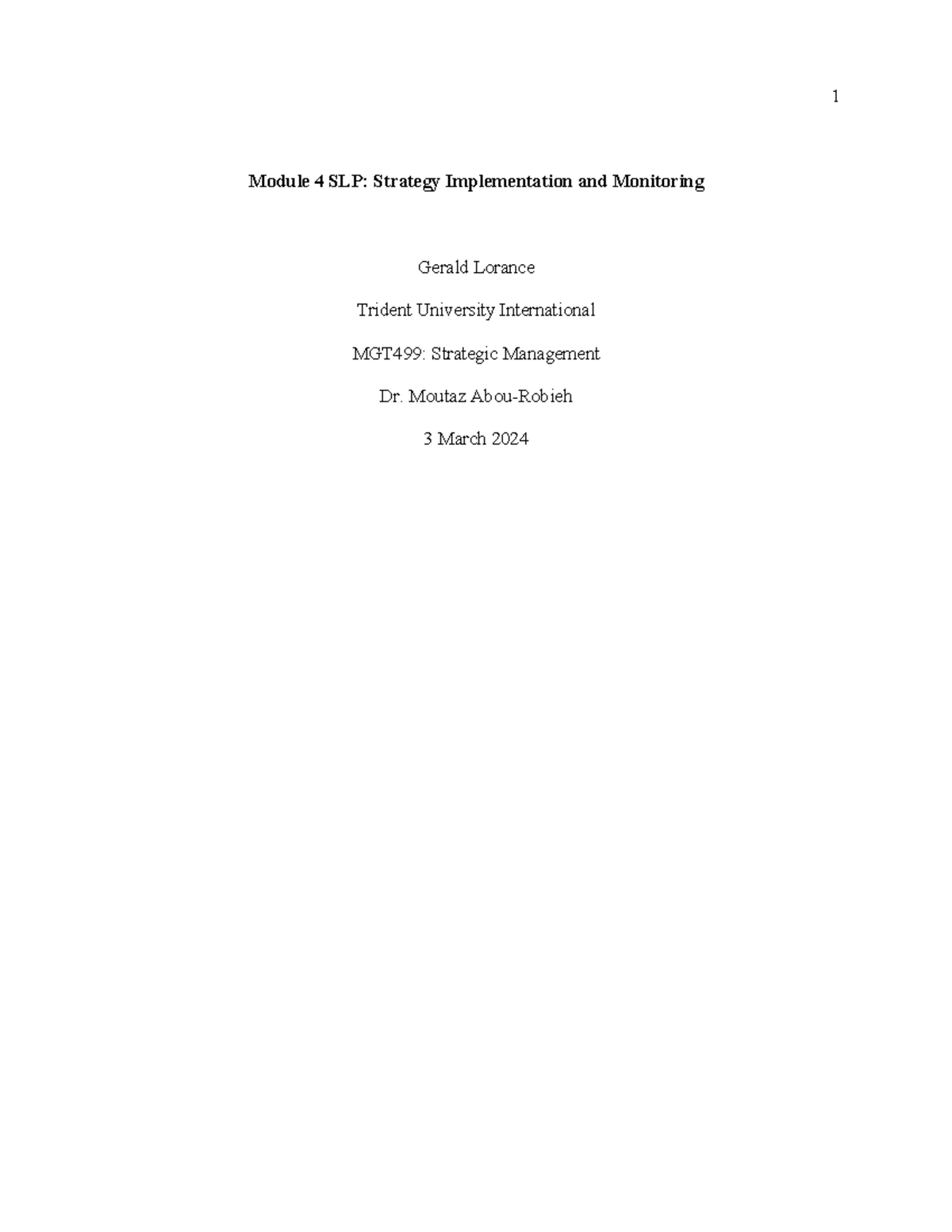 MGT499 SLP 4 - 1 Module 4 SLP: Strategy Implementation and Monitoring ...