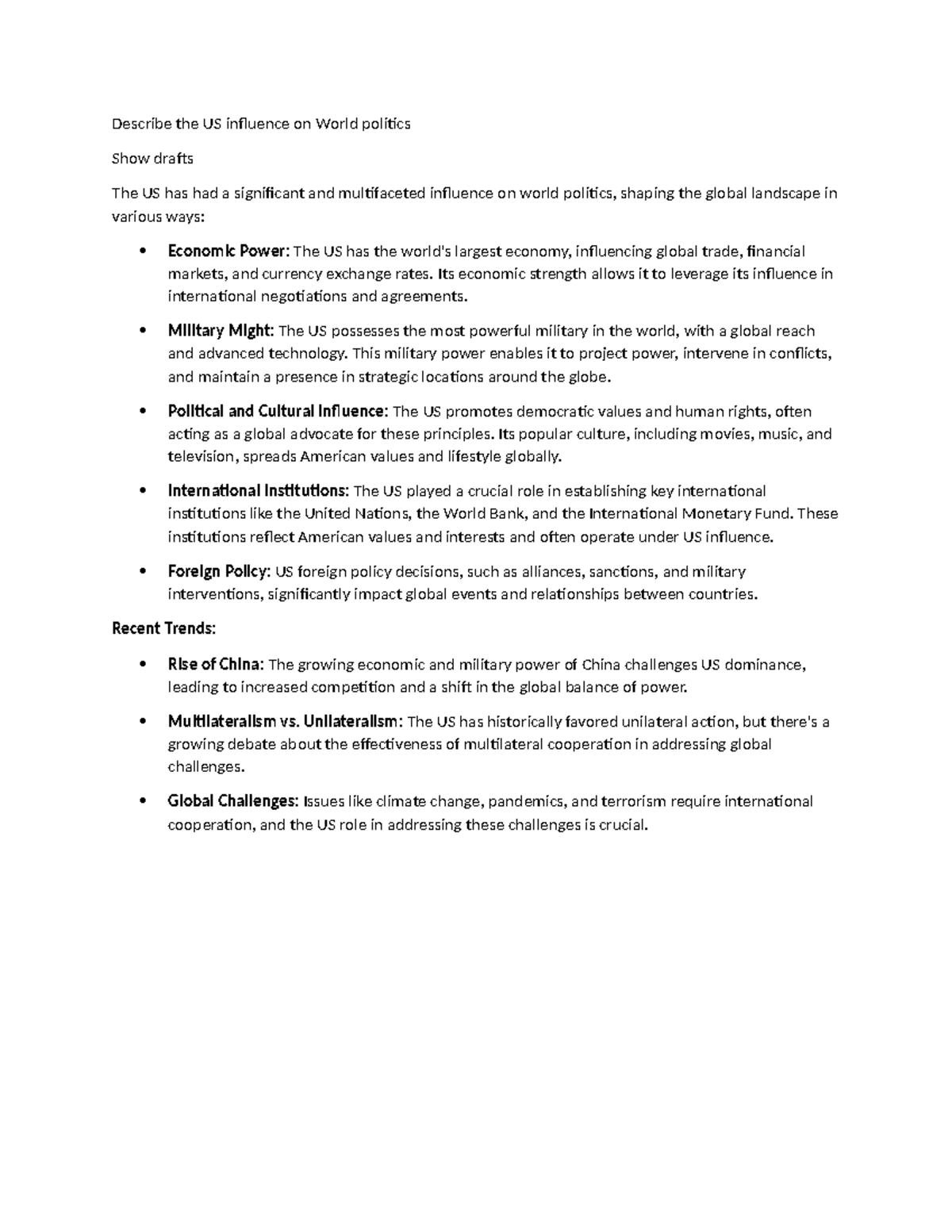 Describe the US influence on World politics - Its economic strength ...