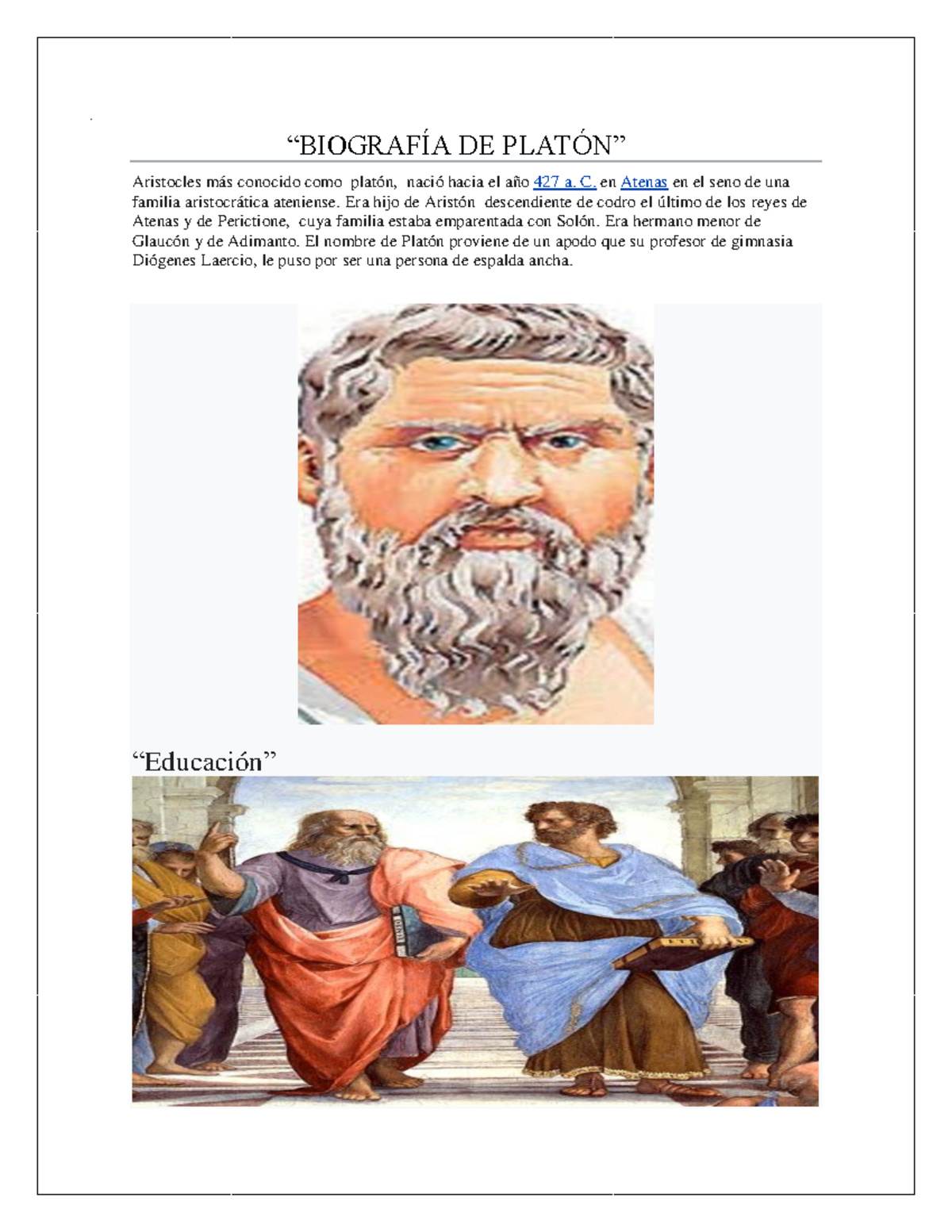 Bigrafía DE Platón Electiva - “BIOGRAFÍA DE PLATÓN” Aristocles más ...