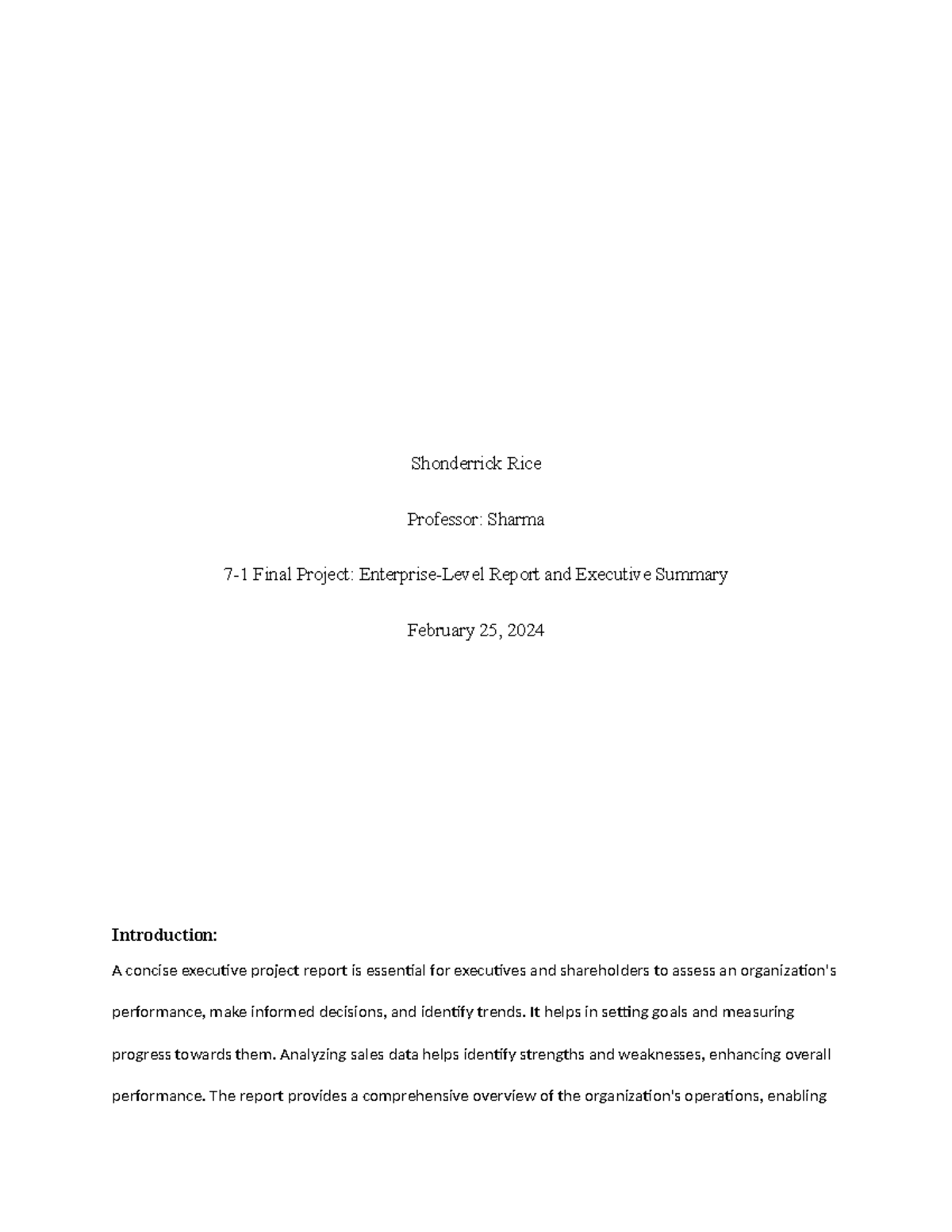 Final Project MIS 300 - Shonderrick Rice Professor: Sharma 7-1 Final ...
