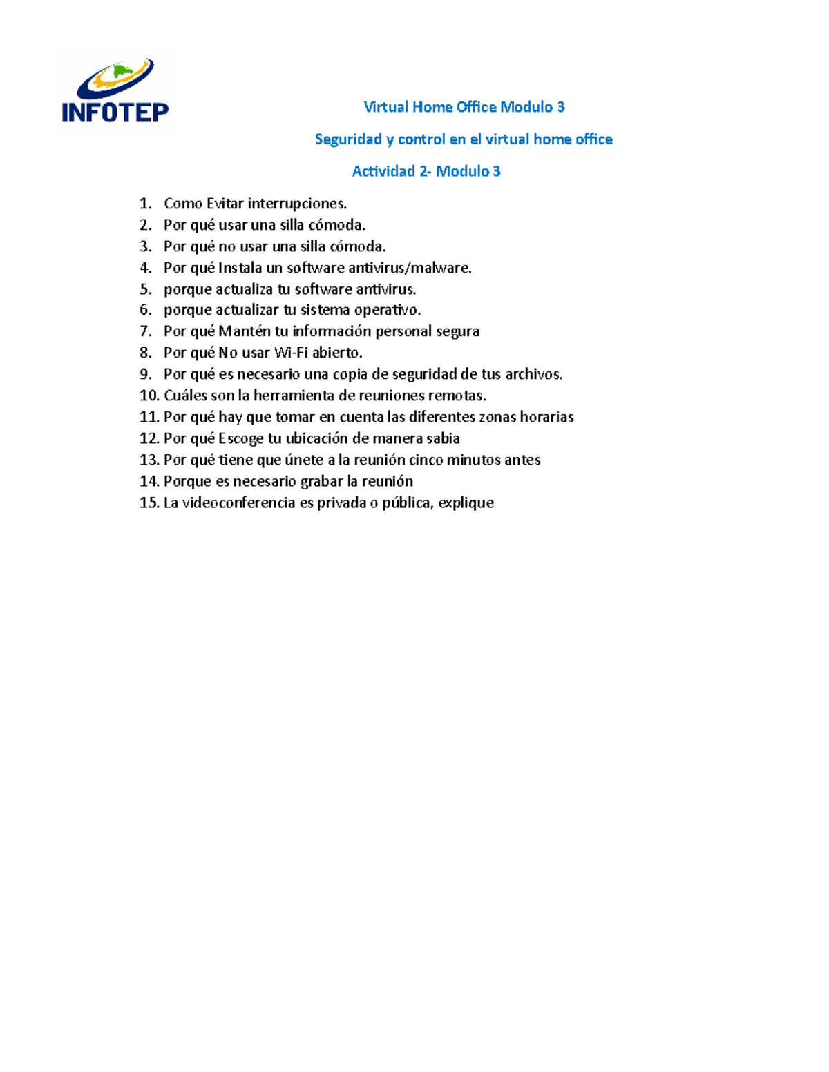 Actividad 2- Modulo 3 - Virtual Home Office Modulo 3 Seguridad y control en el virtual home ...