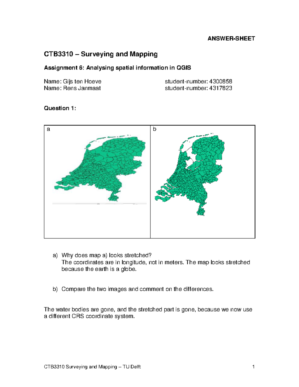 Practical - assignment 6 - analysing spatial information in qgis - ANSWER-SHEET CTB3310 ...