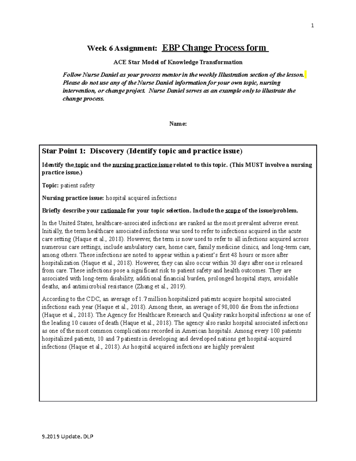 NR451 62036 Week 6 Assignment - Week 6 Assignment: EBP Change Process form ACE Star Model of ...