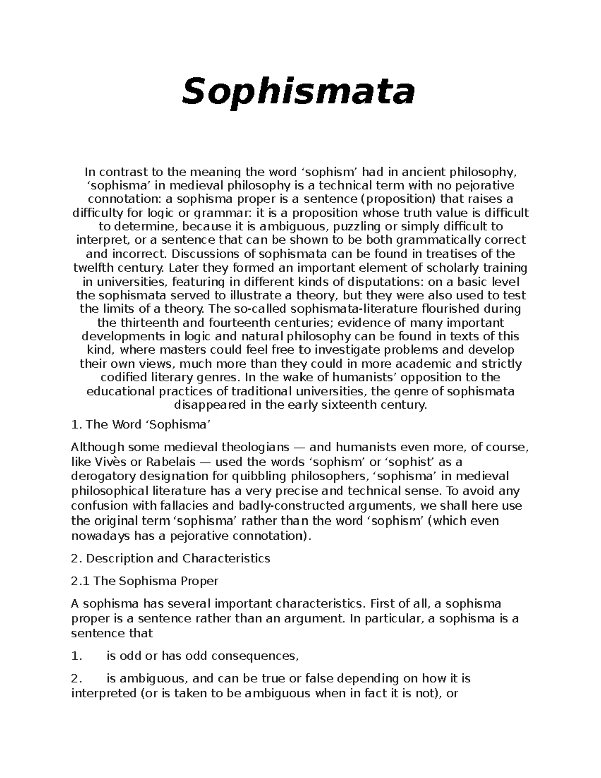 Lecture 3 Sophismata - Sophismata In contrast to the meaning the word ...