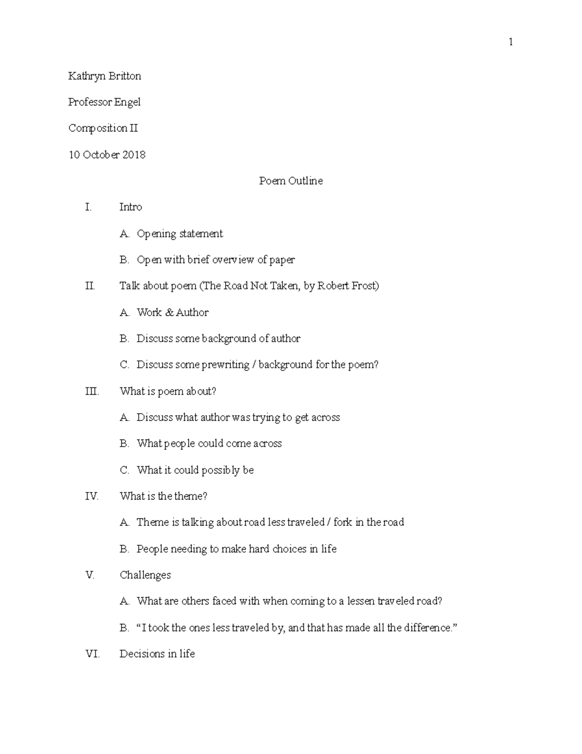 Poem Outline - Grade: B - 1 Kathryn Britton Professor Engel Composition ...