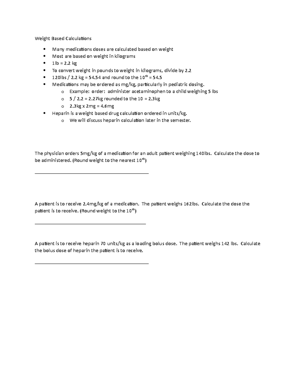 Weight Based Calculations - 120lbs / 2 kg = 54 and round to the 10th ...