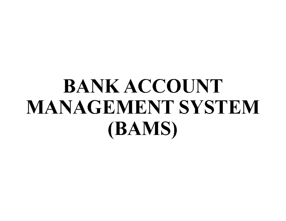 APP - okrgrsbesgegeesfg4ywrbnfjsbGE - BANK ACCOUNT MANAGEMENT SYSTEM ...