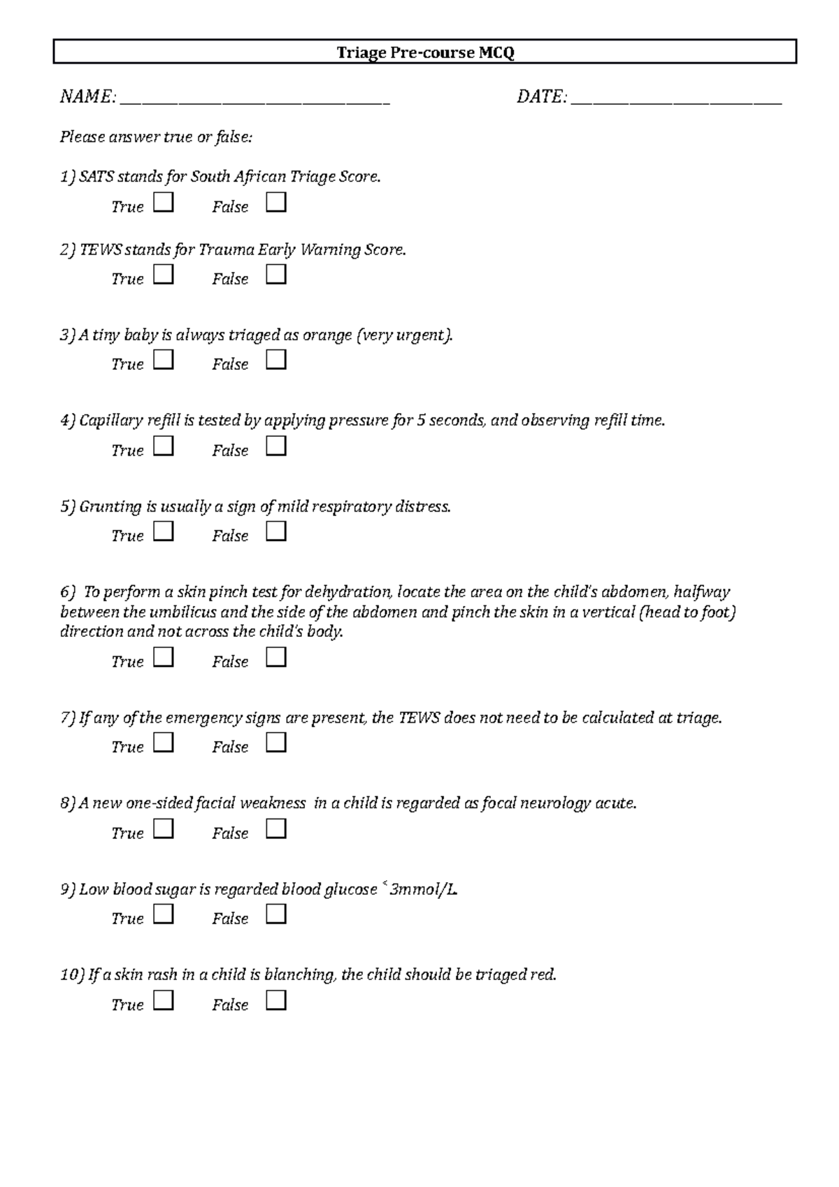 Pre course Test Practice Test Triage Pre course MCQ NAME pre-course-test-practice-test-triage-pre-course-mcq-name