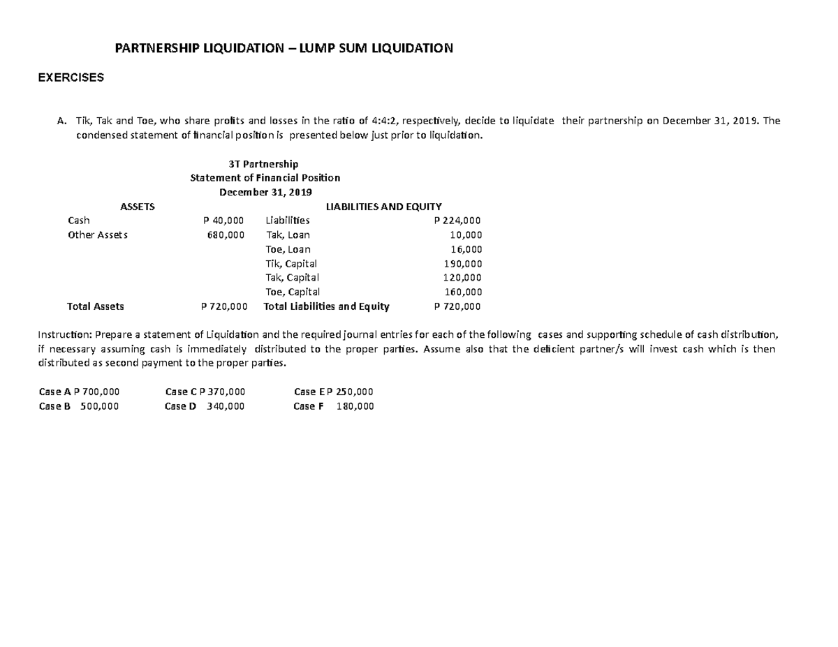 Partnership Liquidation - PARTNERSHIP LIQUIDATION – LUMP SUM LIQUIDATION EXERCISES A. Tik, Tak ...