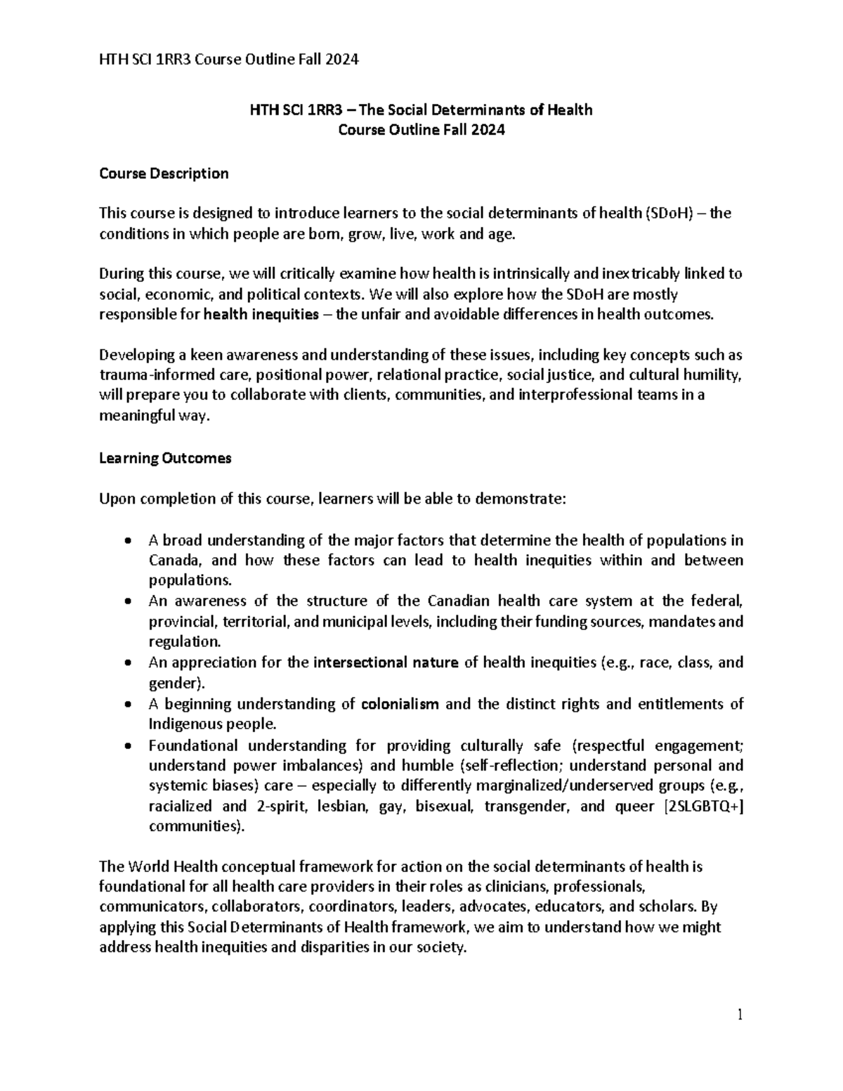 Hthsci 1RR3 Course Outline Fall 2024- Updated policy - HTH SCI 1 RR3 – The Social Determinants ...