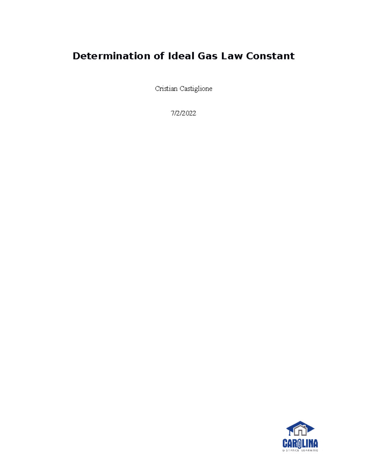 Lab report Determination of Ideal Gas Law Constant - Determination of ...