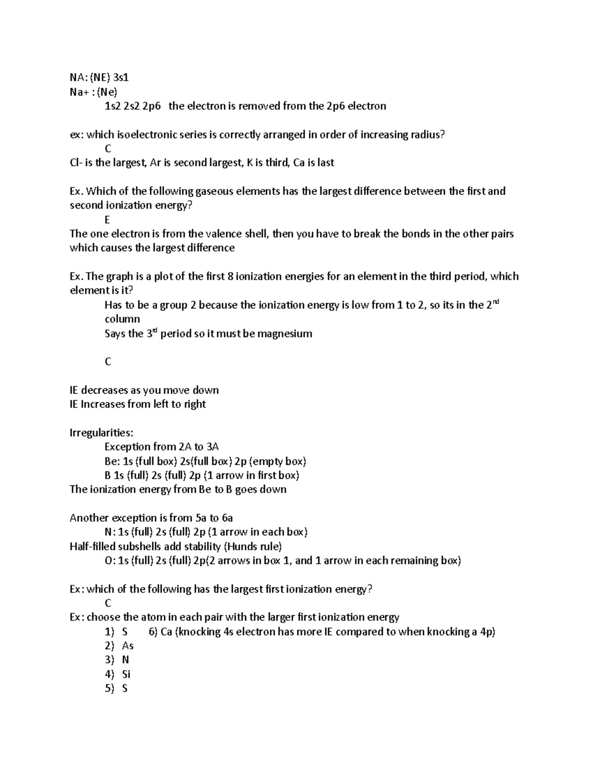Chem lecture 12 - NA: (NE) 3s1 Na+ : (Ne) 1s2 2s2 2p6 the electron is ...