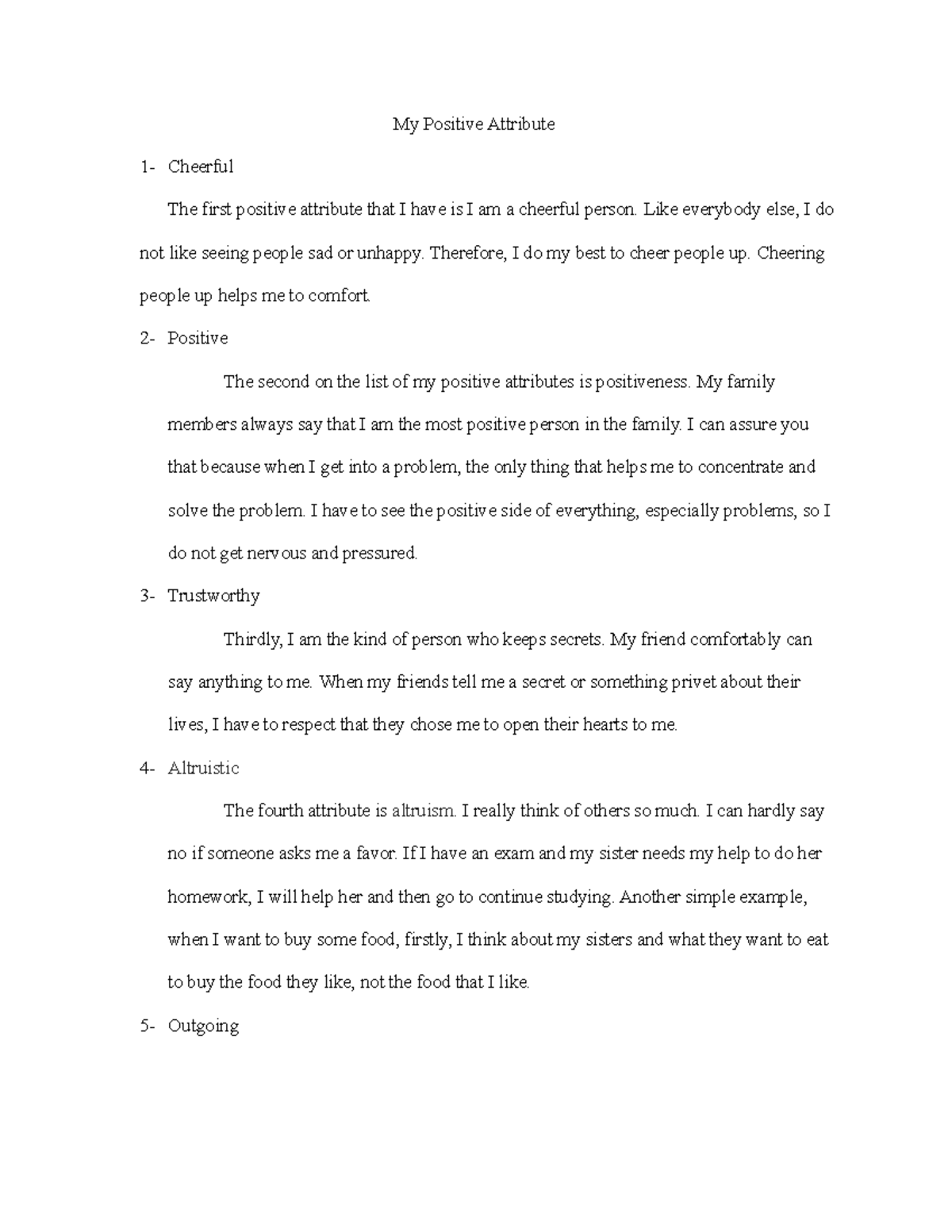 My positive attributes - My Positive Attribute 1- Cheerful The first ...