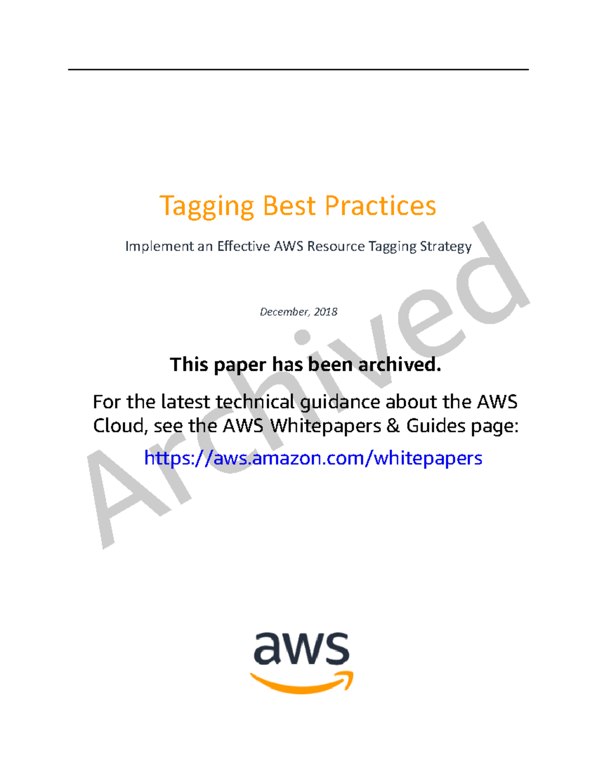 Aws Tagging Best Practices Archived Tagging Best Practices Implement An Effective Aws Resource 0743